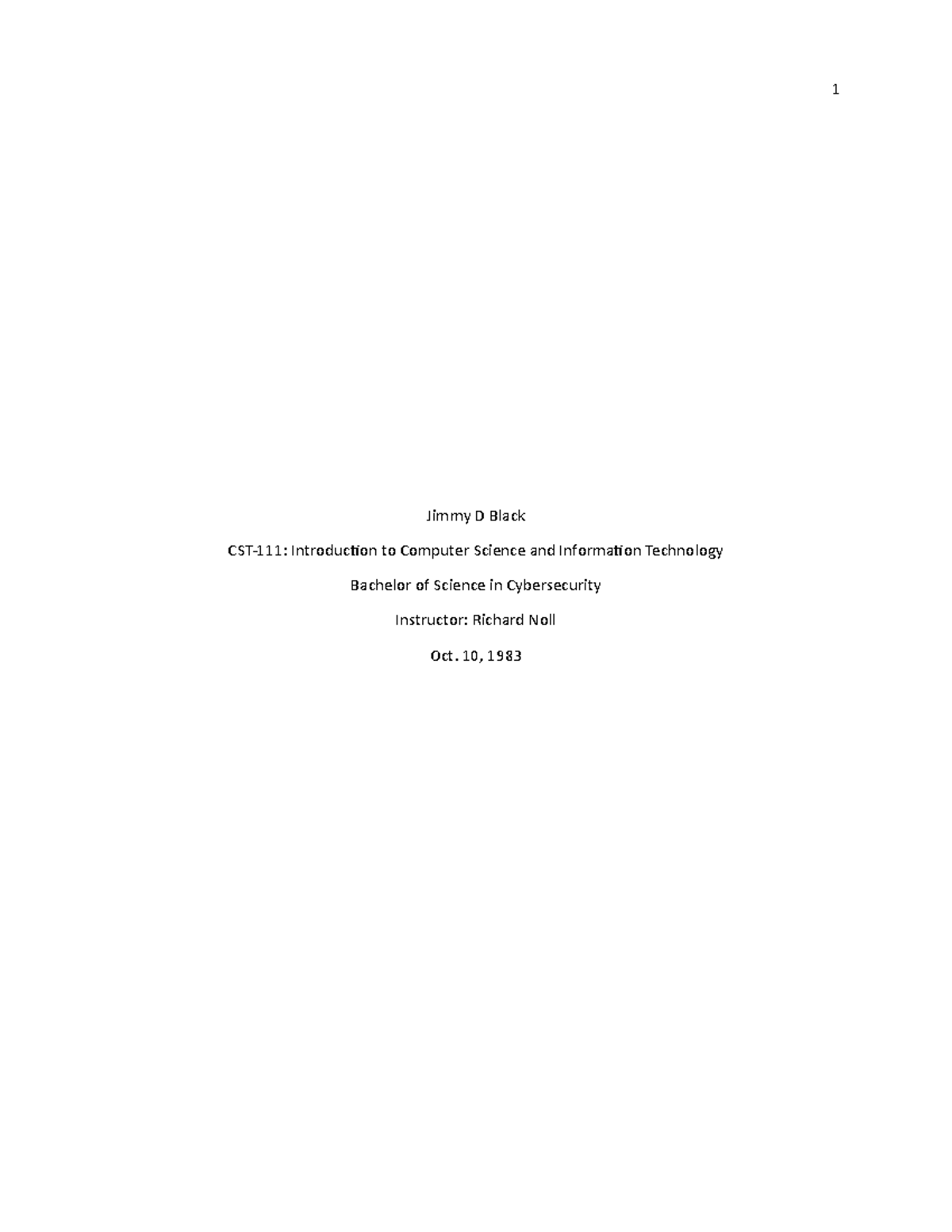 Web Server Install - 1 Jimmy D Black CST-111: Introduction to Computer Science and Information ...