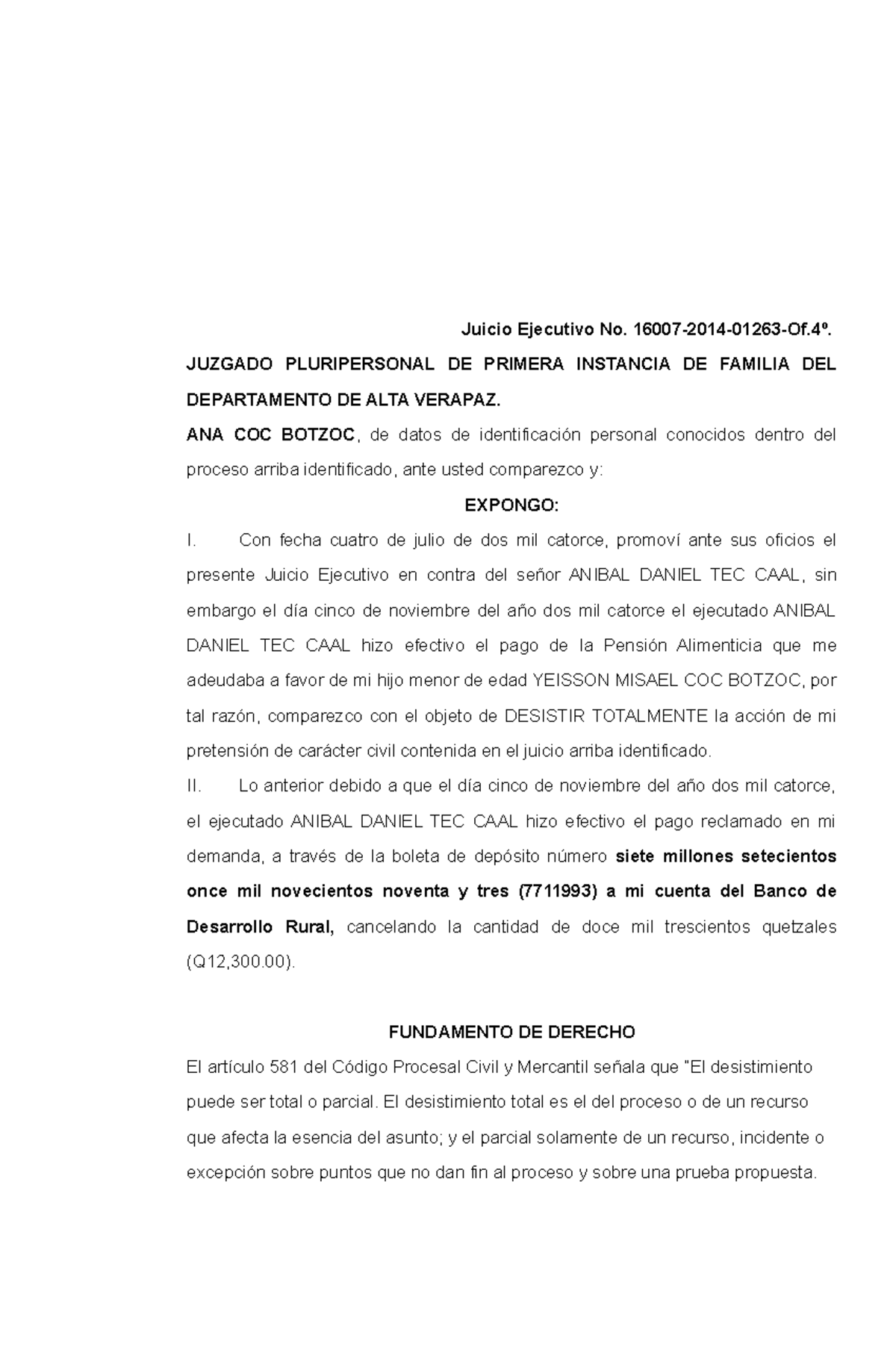 Desistimiento Total Juicio Ejecutivo ANA COC Botzoc - Juicio Ejecutivo ...