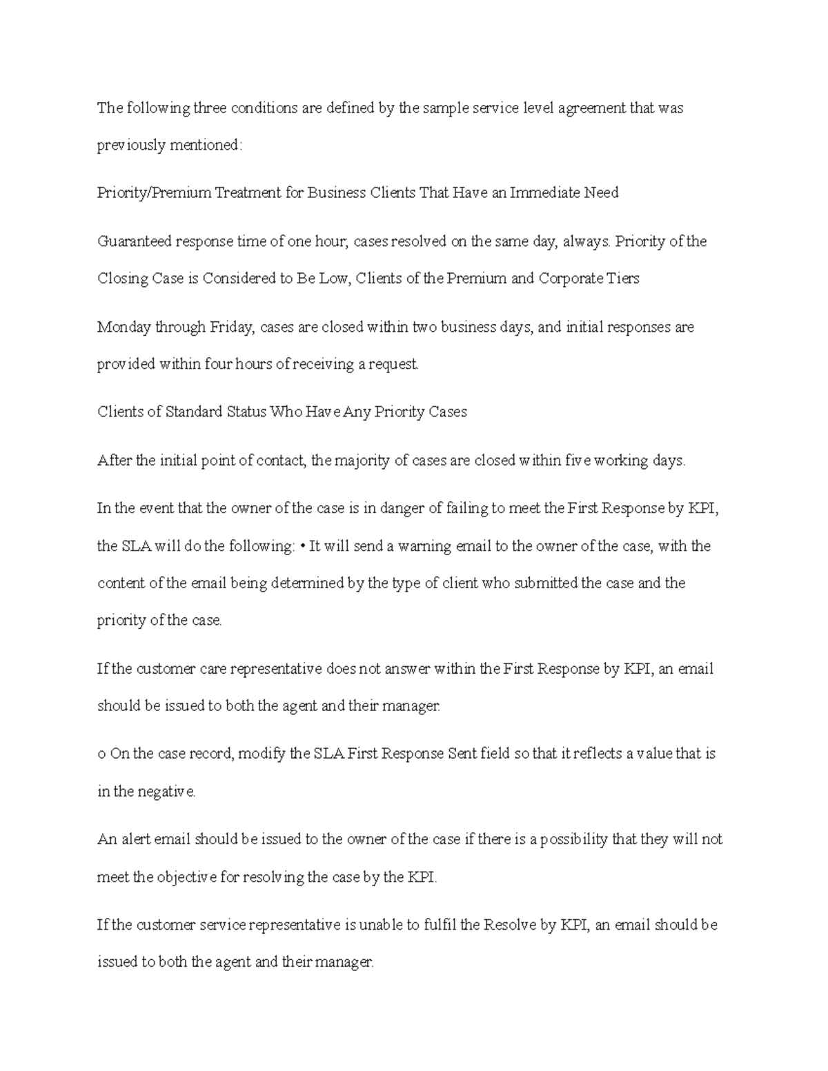 Case table SLAs by default 2 - The following three conditions are ...