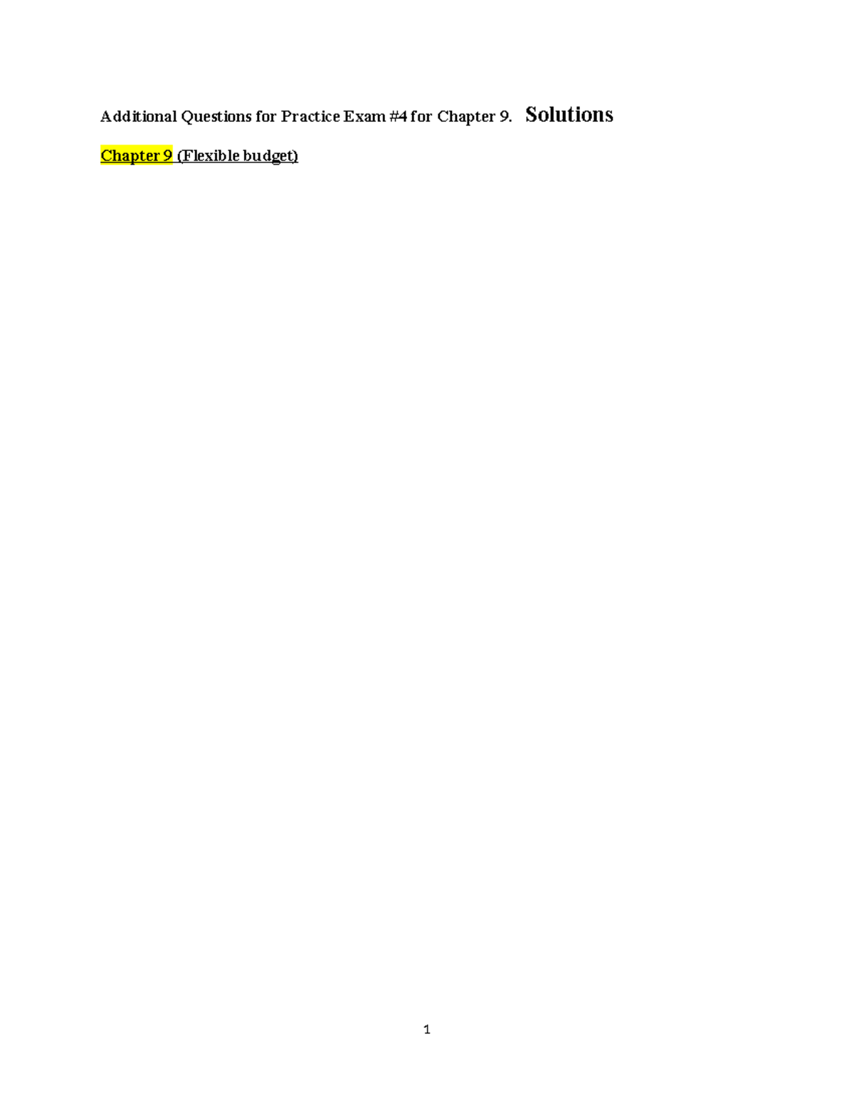 2022 Fall Practice test for the final - Chapter 9 Solutions ...