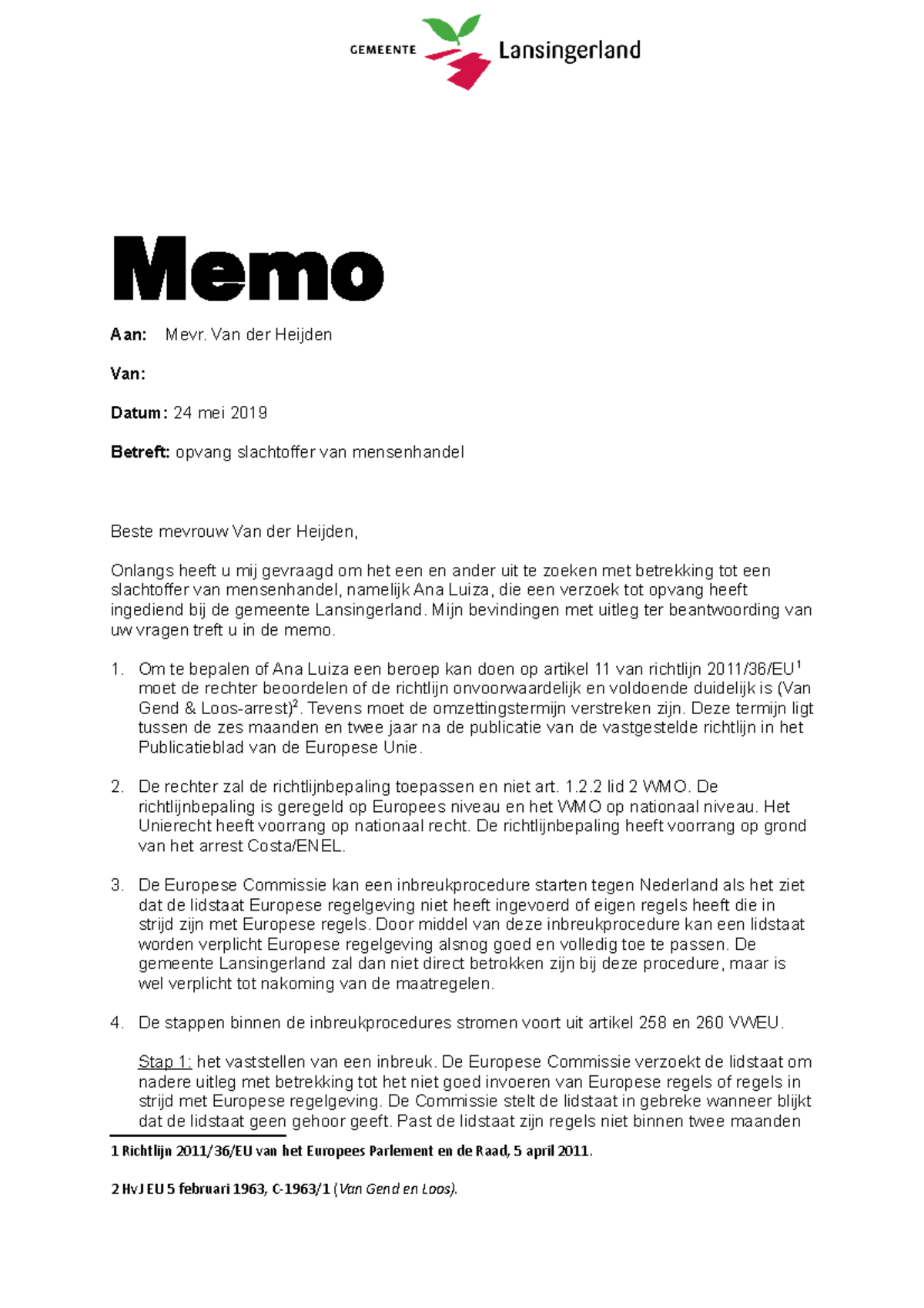 Memo europees recht - Memo Aan: Mevr. Van der Heijden Van: Datum: 24 ...