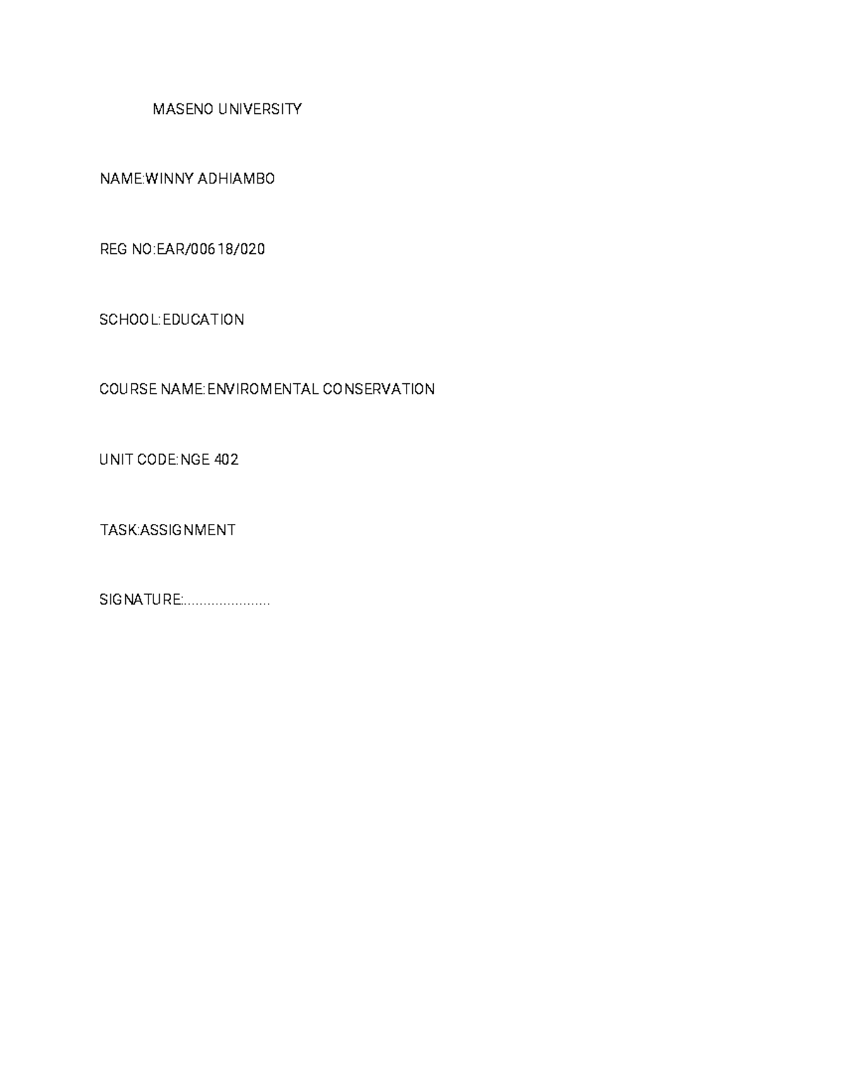 ASSA - MASENO UNIVERSITY NAME:WINNY ADHIAMBO REG NO:EAR/00618/ SCHOOL ...