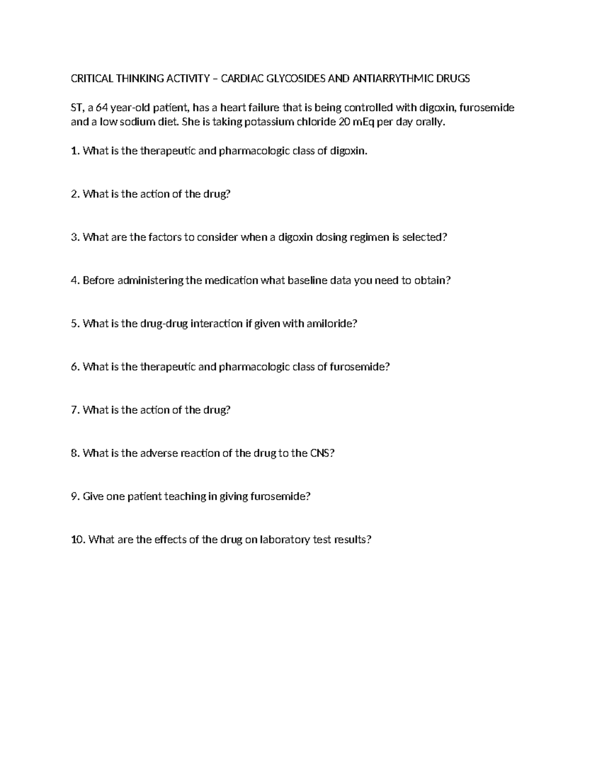 Critical Thinking Activity – Cardiac Glycosides AND Antiarrythmic Drugs ...