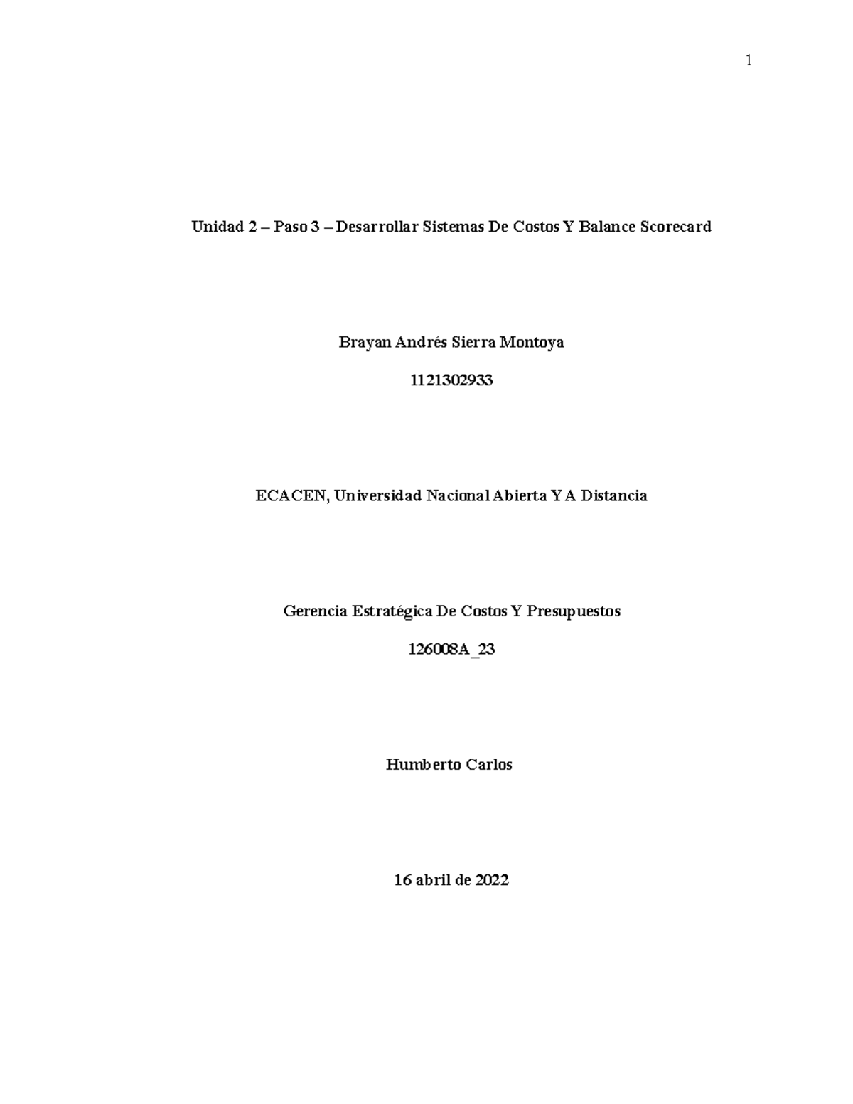 Unidad 2 – Paso 3 – Desarrollar Sistemas De Costos Y Balance Scorecard - Unidad 2 – Paso 3 ...