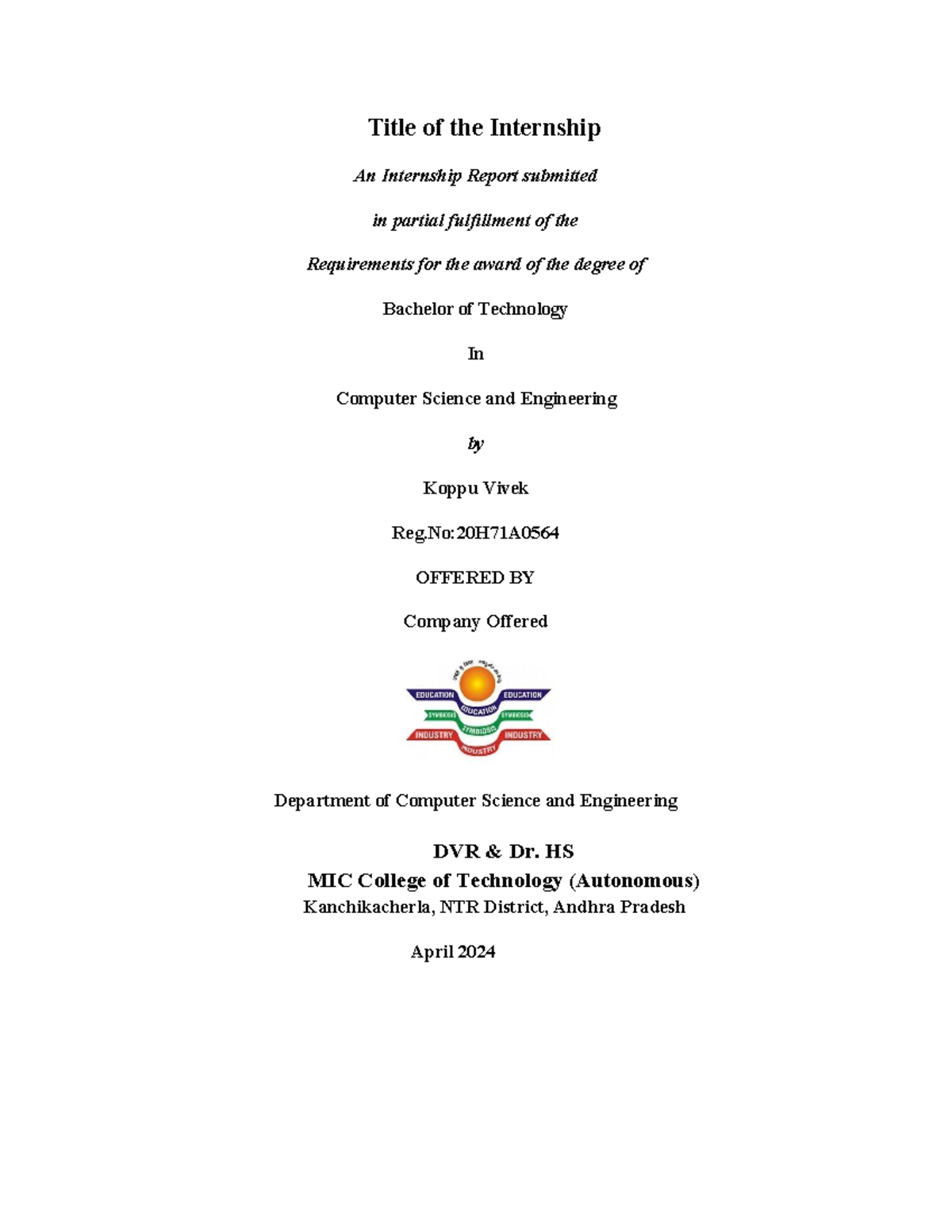 Sample Internship Report - Title of the Internship An Internship Report ...