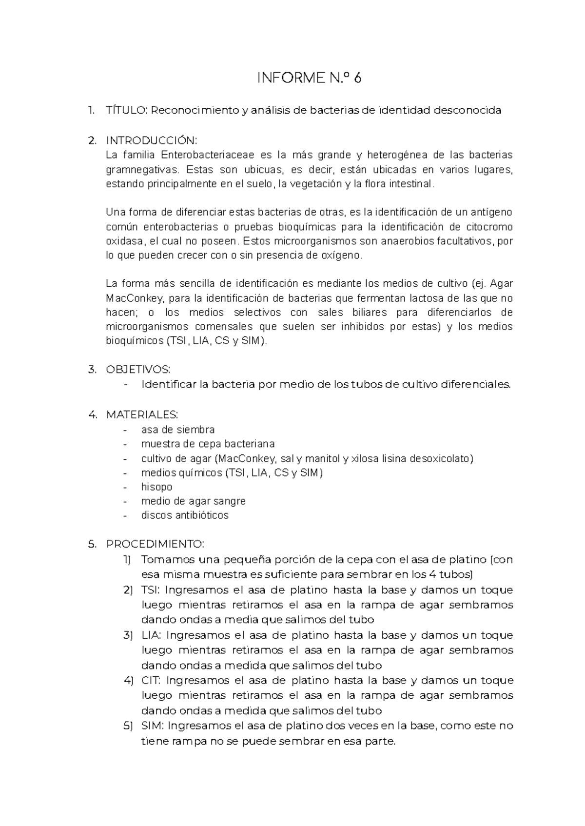 Informe N°6 - INFORME N.º 6 TÍTULO: Reconocimiento y análisis de bacterias de identidad ...