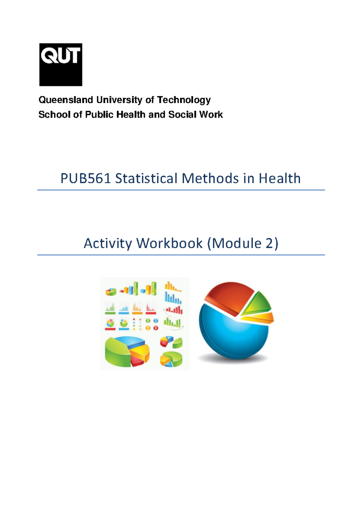 PUB561 Activity Workbook Module 2 - Queensland University of Technology ...