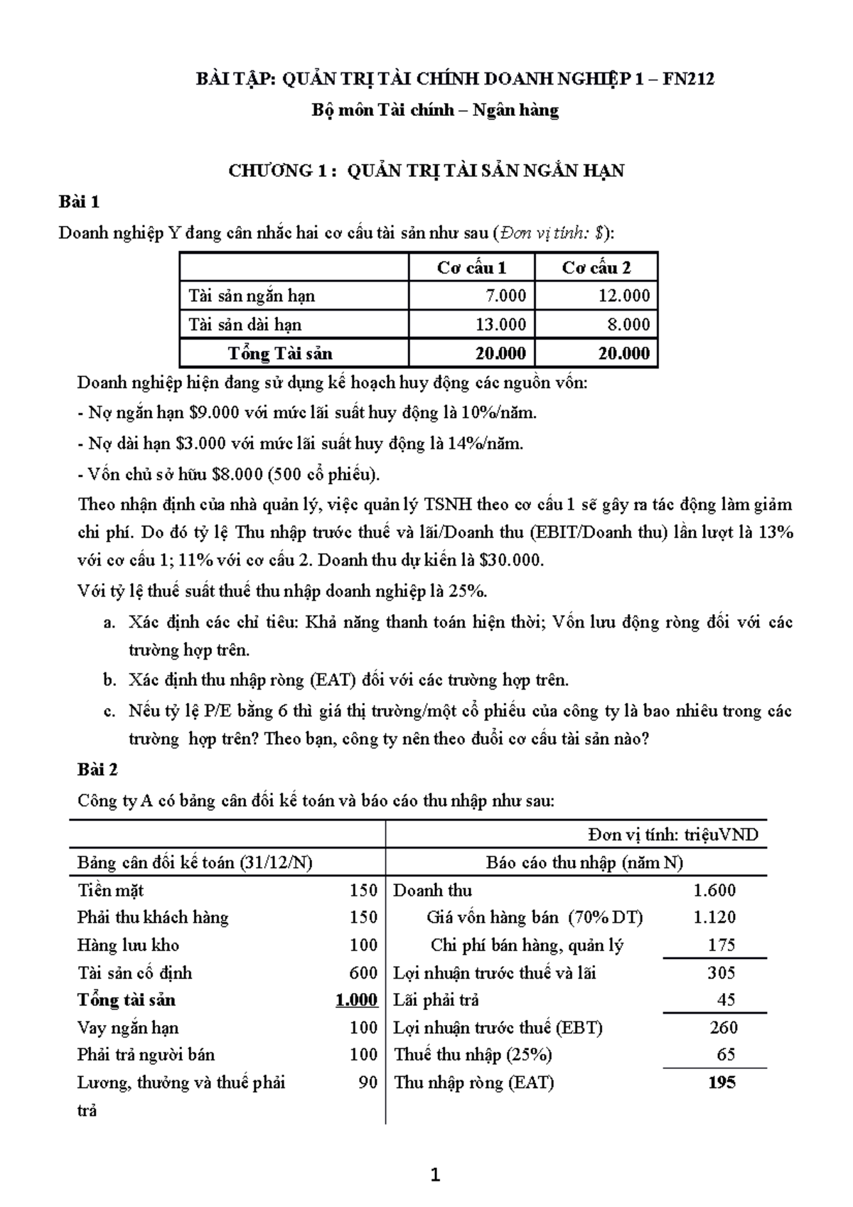 BT Quản trị TCDN1 - bt qttc1 - BÀI TẬP: QUẢN TRỊ TÀI CHÍNH DOANH NGHIỆP 1 – FN Bộ môn Tài chính ...