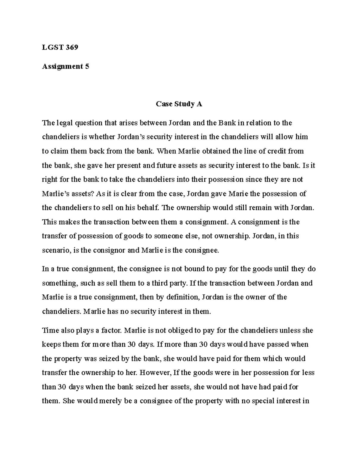 Assignment 5 - LGST 369 Assignment 5 Case Study A The legal question ...