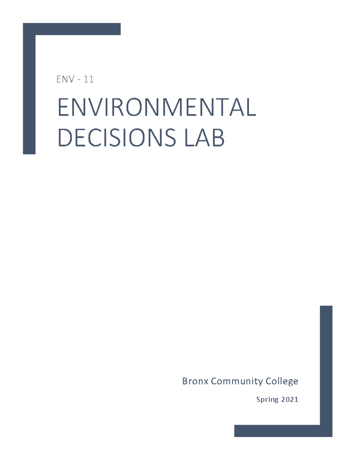 The Oceans Decision Making Lab 2021 - ENV - 11 ENVIRONMENTAL DECISIONS ...