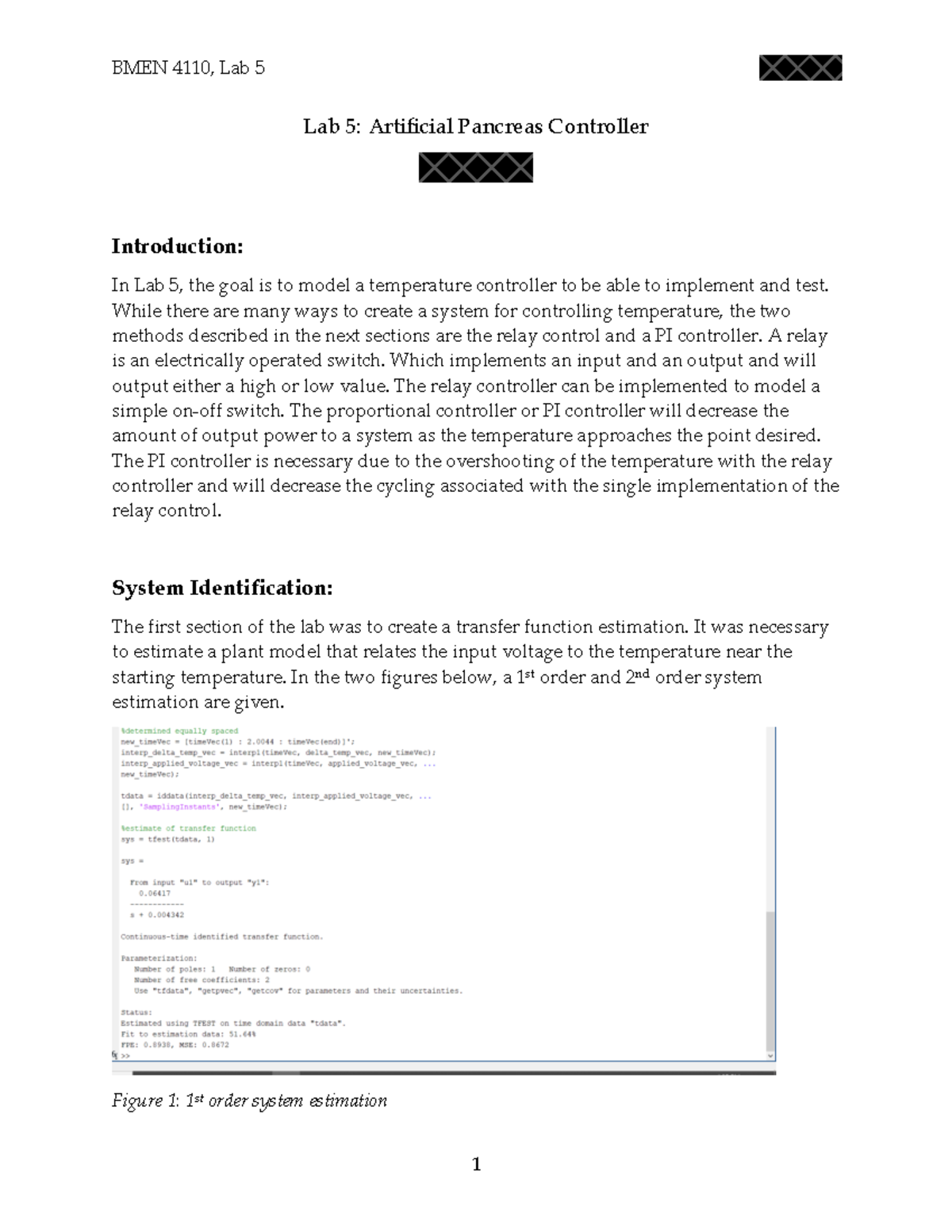Lab3Report - BMEN 4110, Lab 5 Lab 5: Artificial Pancreas Controller Introduction: In Lab 5, the ...
