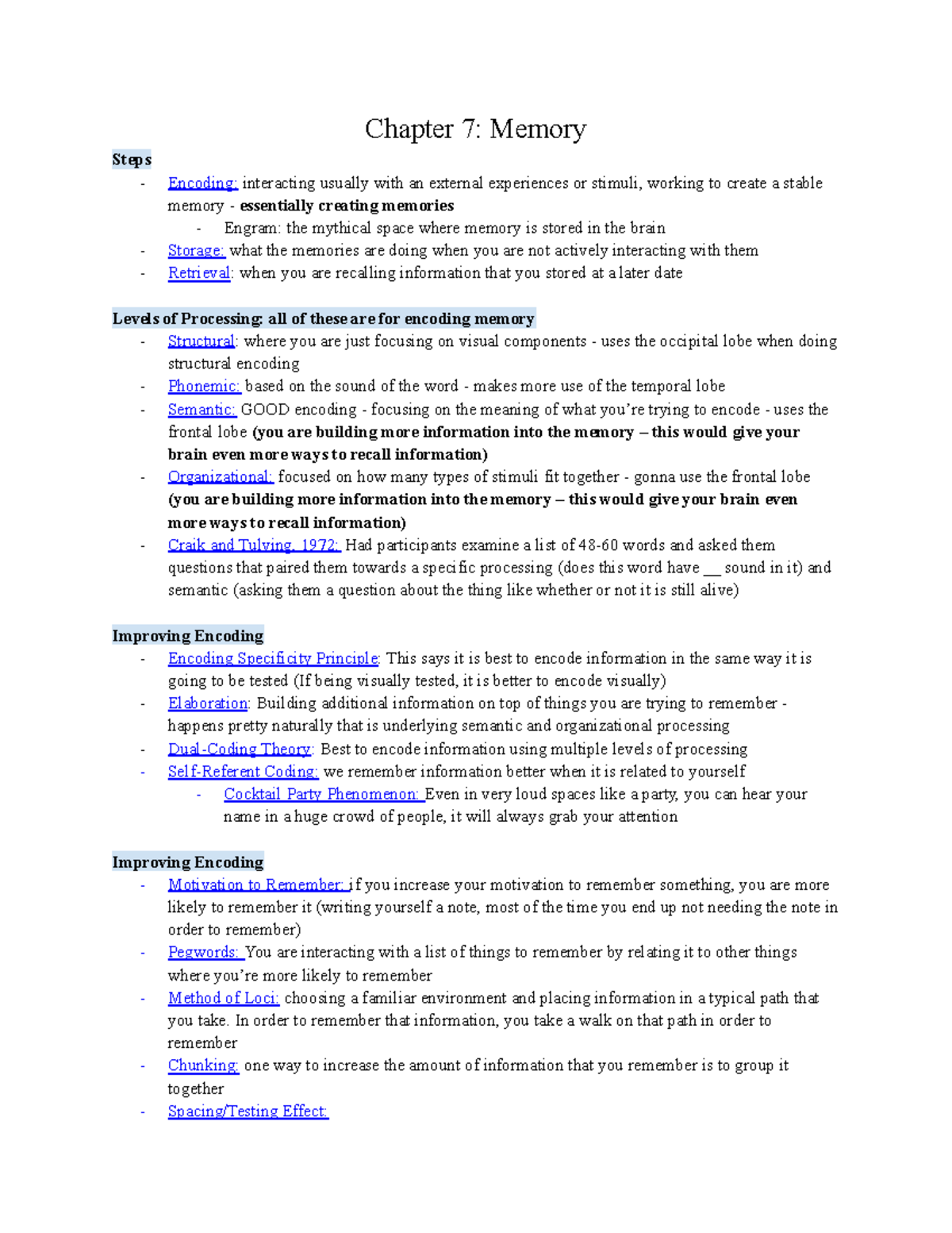 Cognitive Module - Psyc 111 - Chapter 7: Memory Steps - Encoding: interacting usually with an ...