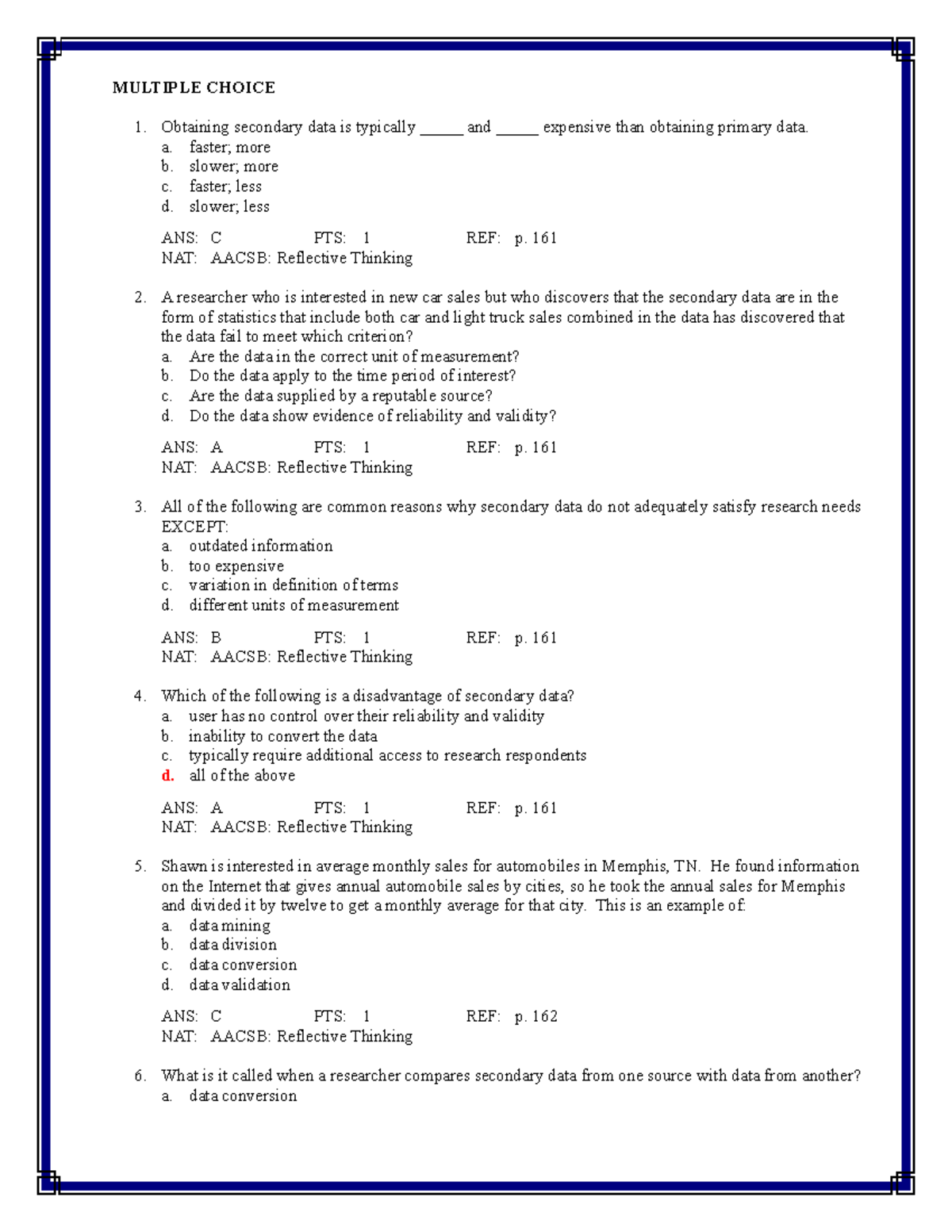 Chapter 8—Secondary Data Research in a Digital Age-MCQ - MULTIPLE CHOICE Obtaining secondary ...
