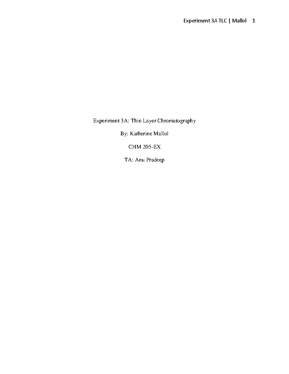 Experiment 3A Report - Lab work - Experiment 3A: Thin Layer ...