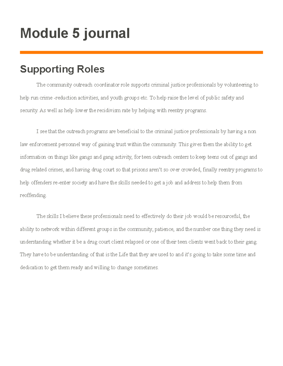 Cj mod 5 journal complete - Module 5 journal Supporting Roles The ...