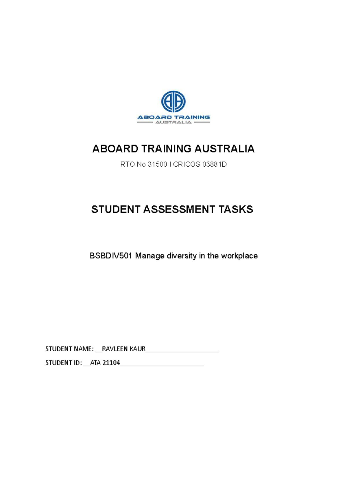 Bsbdiv 501 NEW - ASSIGNMENTS - ABOARD TRAINING AUSTRALIA RTO No 31500 I CRICOS 03881D STUDENT ...