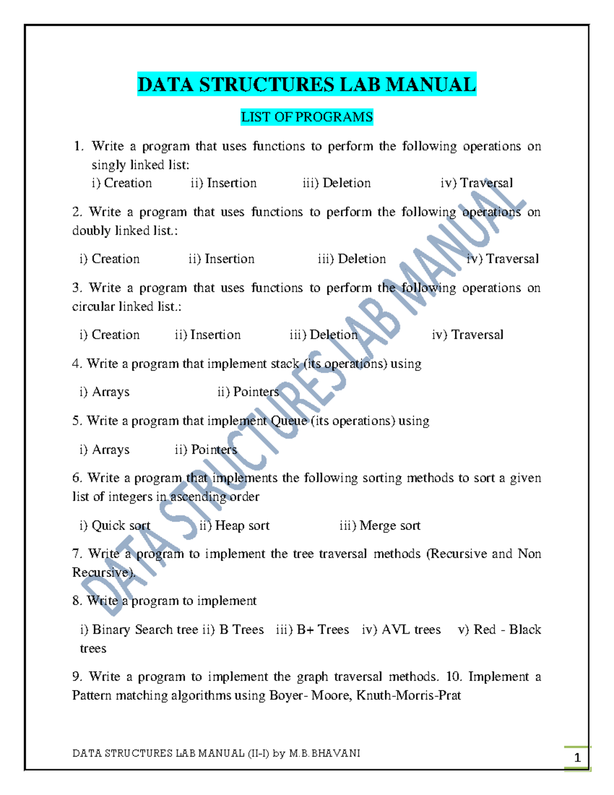 LAB Manual DS1 - DATA STRUCTURES LAB MANUAL LIST OF PROGRAMS Write a program that uses functions ...
