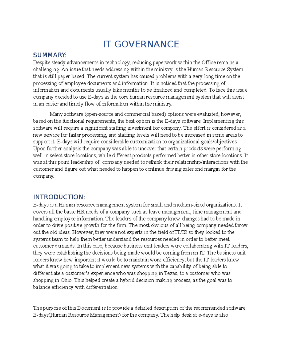 Example 1 - IT GOVERNANCE SUMMARY: Despite steady advancements in ...