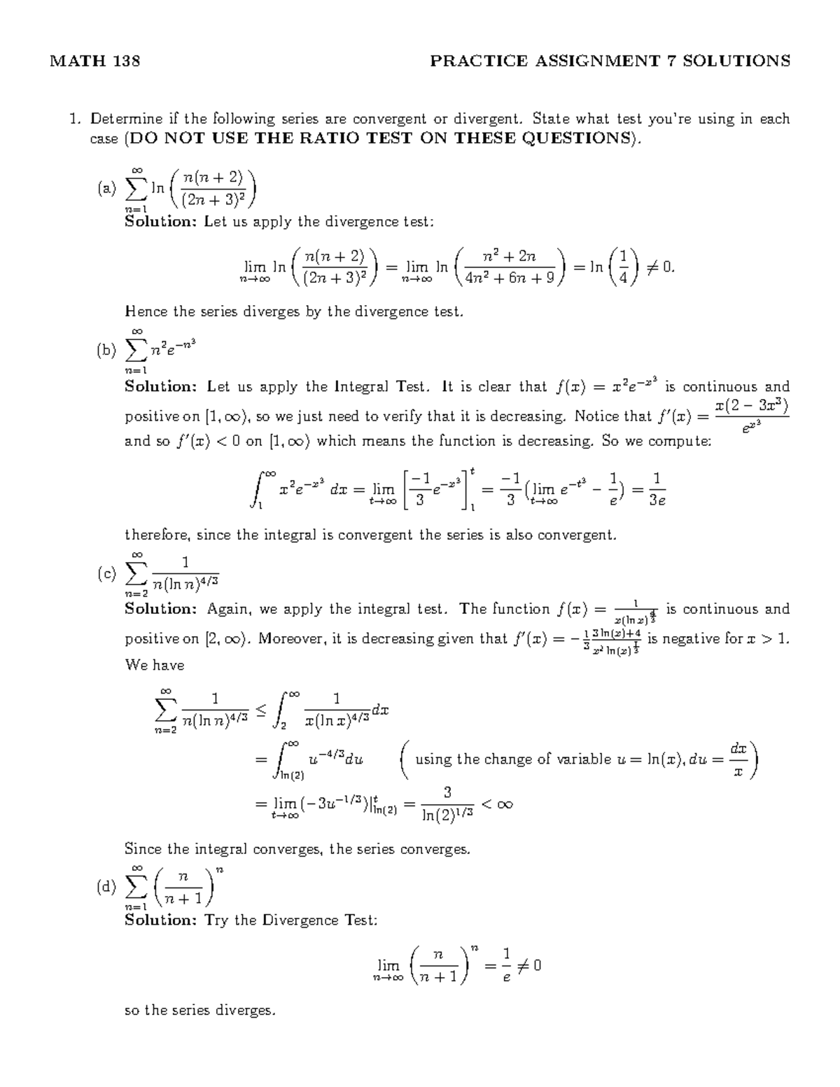 Assign 7 - 138 - W19 Solutions - MATH 138 PRACTICE ASSIGNMENT 7 SOLUTIONS 1. Determine if the ...