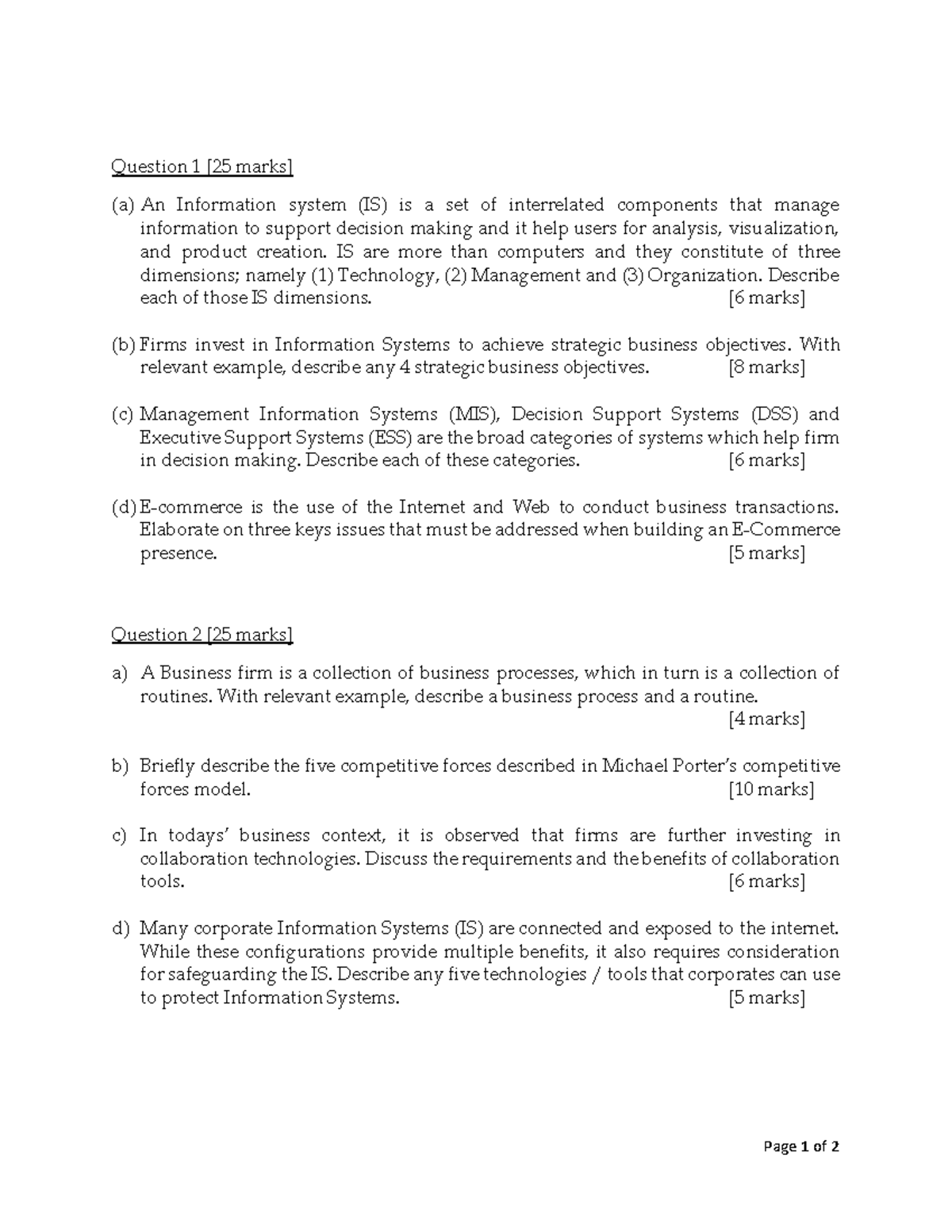 MIS Exam Paper - June 2021 - Page 1 of 2 Question 1 [25 marks] (a) An ...