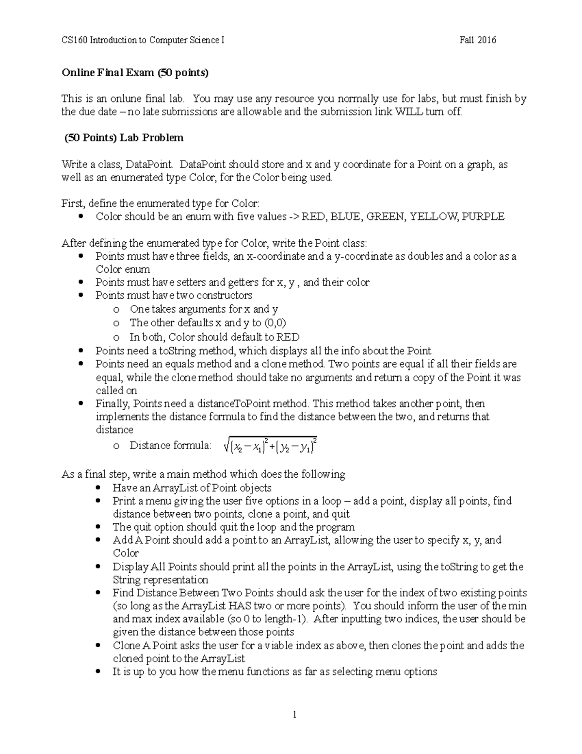 Online Final 2016 - CS160 Introduction to Computer Science I Fall 2016 ...