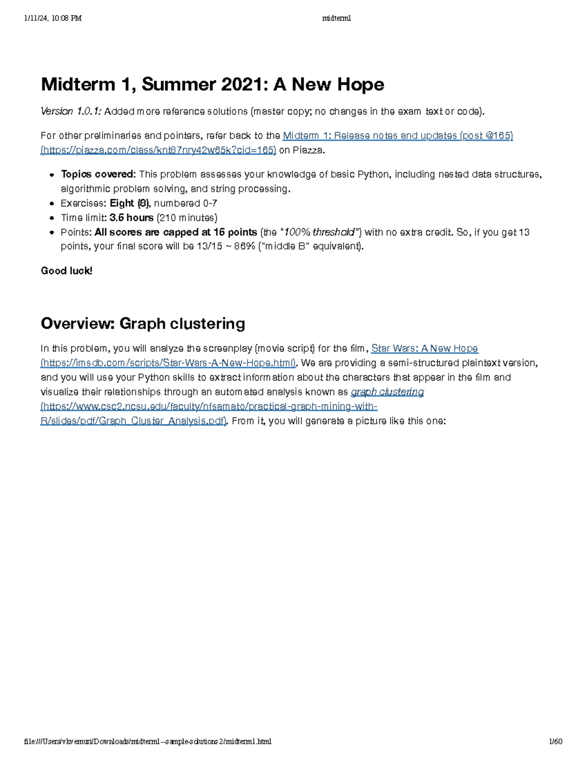 Midterm 1 - Midterm 1, Summer 2021: A New Hope Version 1.0: Added more reference solutions ...