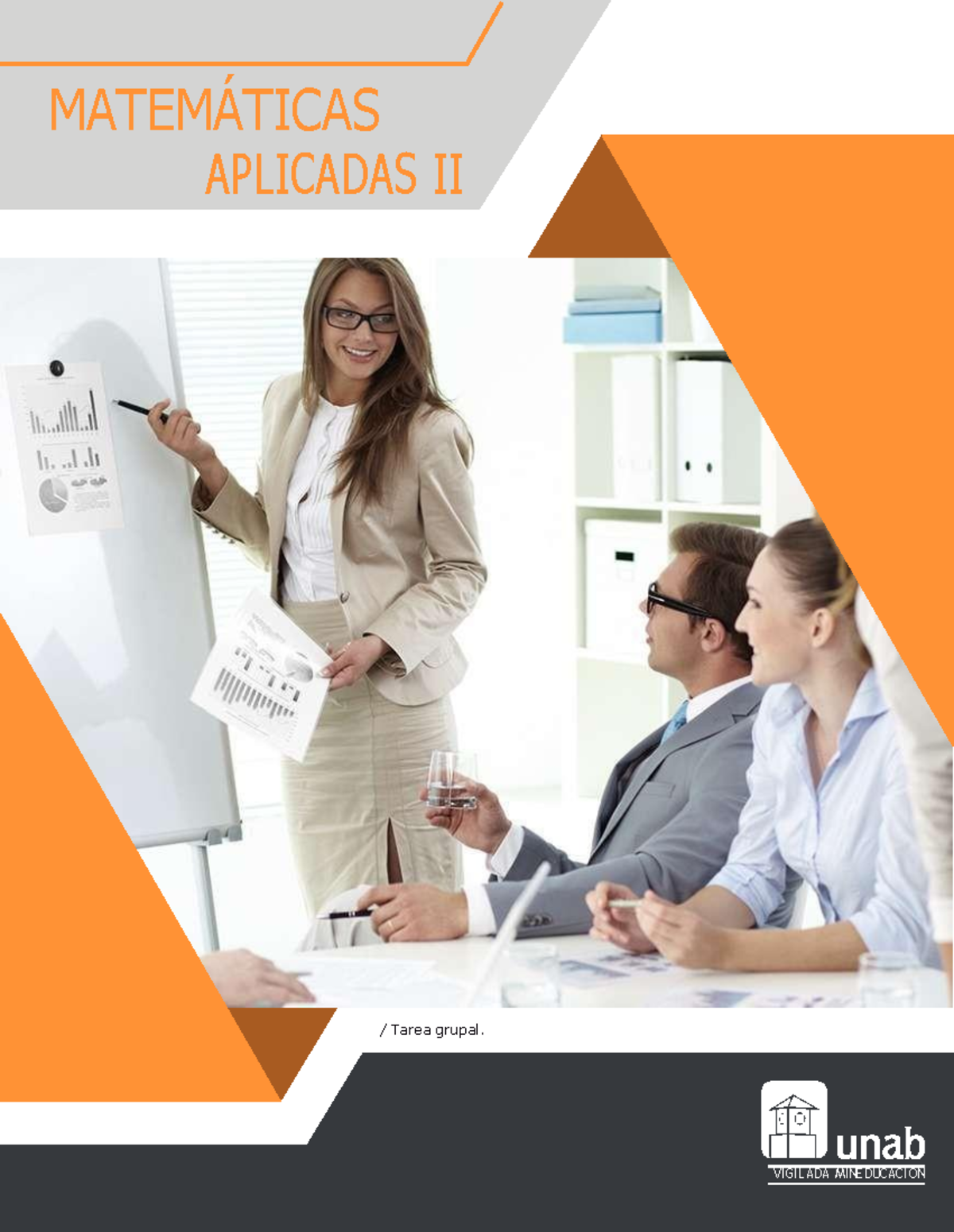 Tarea grupal u2 tannia barreto - MATEMÁTICAS APLICADAS II / Tarea grupal. VIGIL ADA MINEDUCACIÓN ...