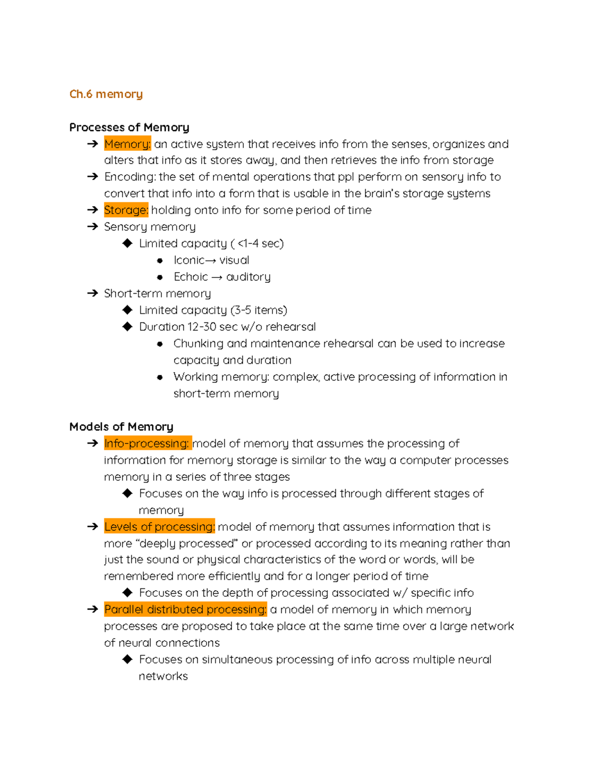Chapter 6 Memory - Ch memory Processes of Memory Memory: an active system that receives info ...