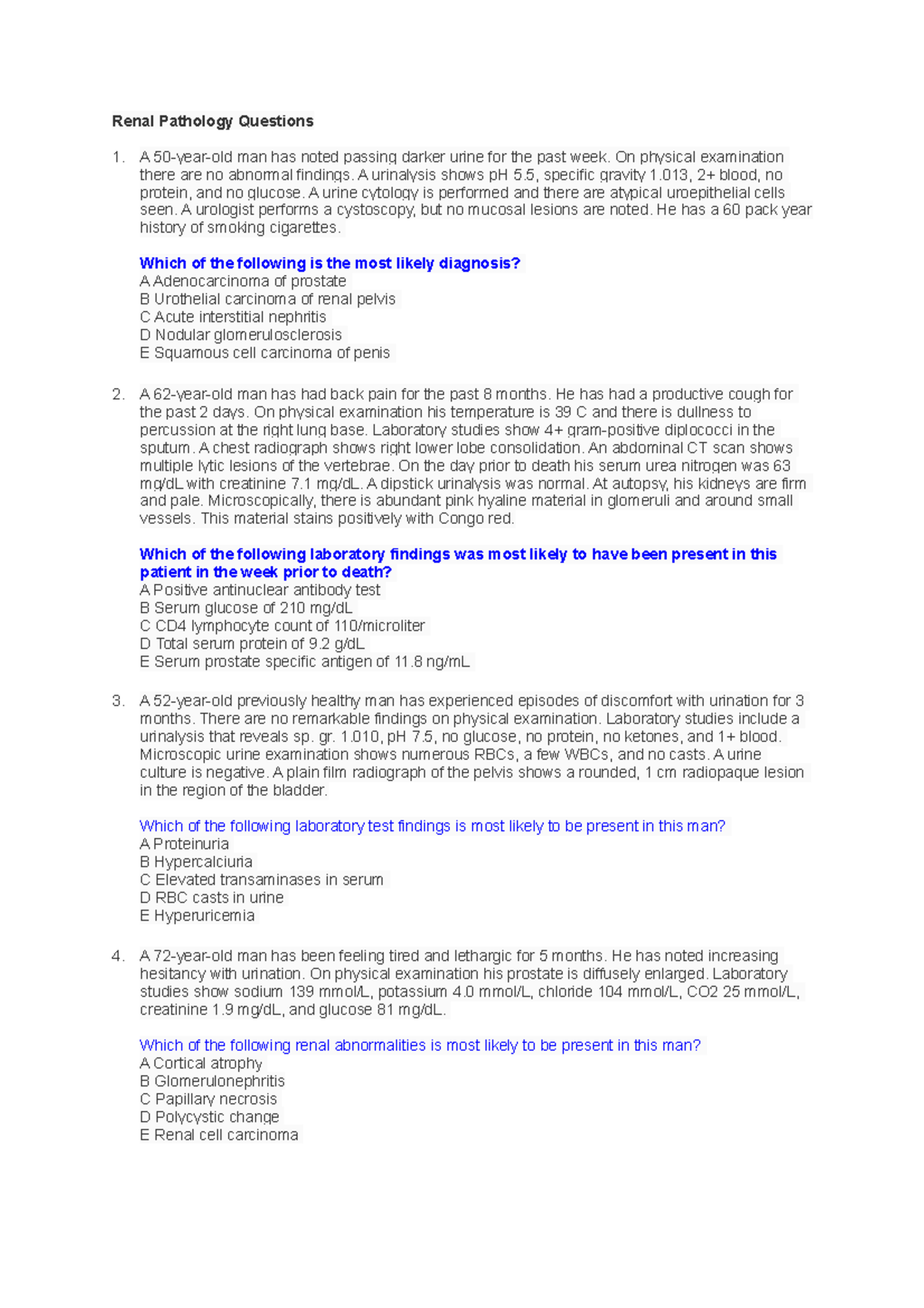 Renal System - Pathology Questions - Renal Pathology Questions 1. A 50 ...
