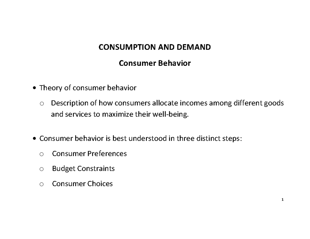 Slides-02 - Notes for Lecture 2 - CONSUMPTION AND DEMAND Consumer ...