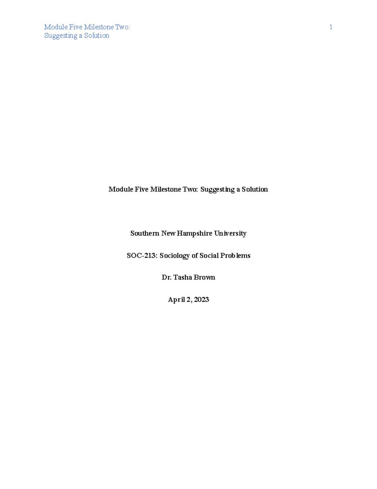 SOC-213 Module Five Milestone Two - Suggesting a Solution Module Five ...