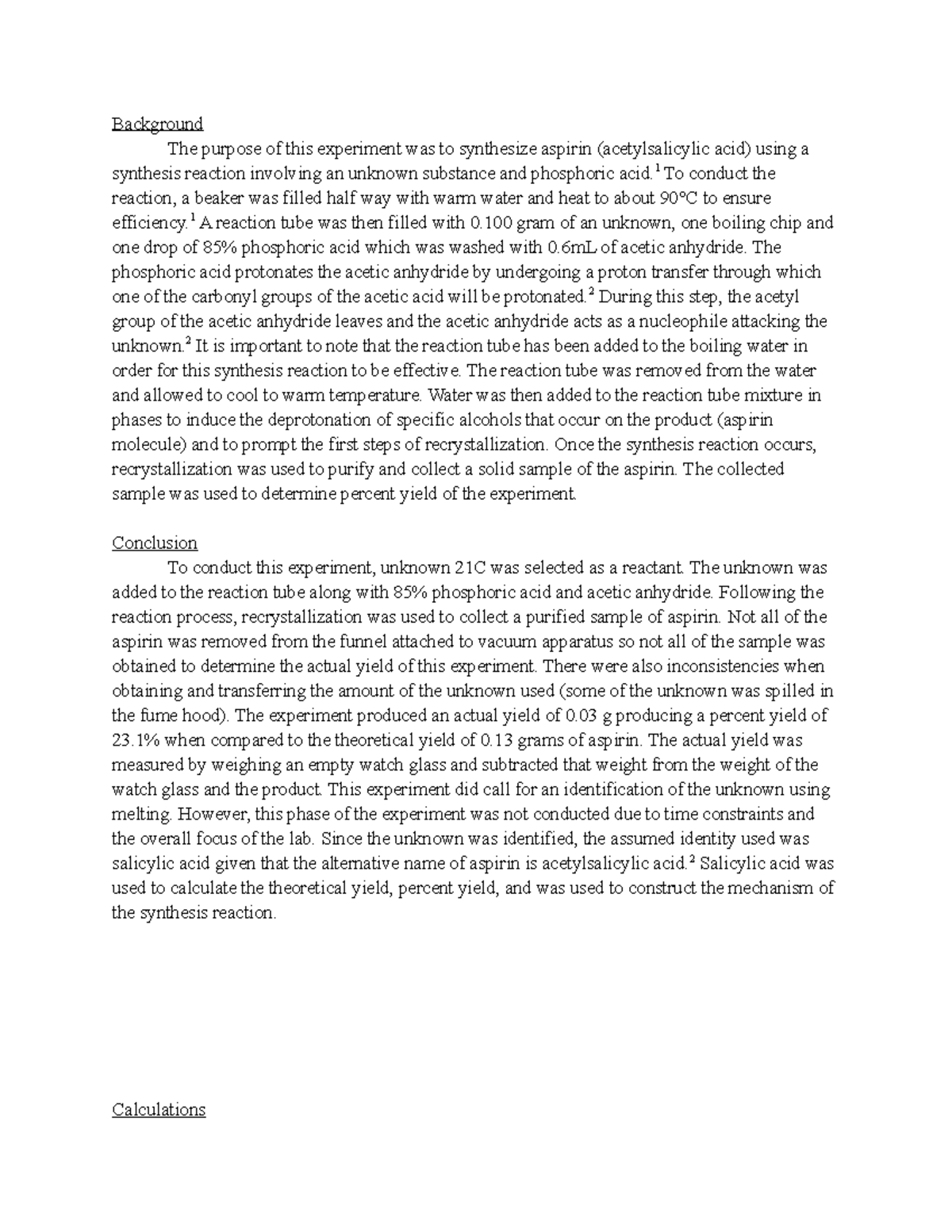 Background - Post lab from Organic Chemistry 1 Lab. This is to serve as ...