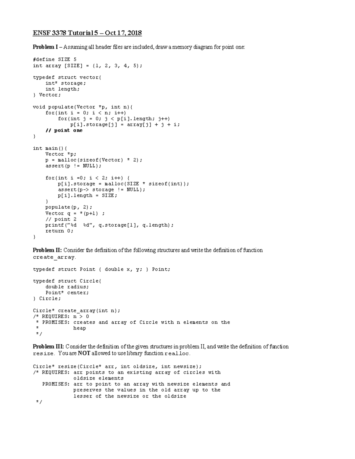 05 tutorial Fall 2018 - ENSF 3378 Tutorial 5 Oct 17, 2018 Problem I Assuming all header files ...