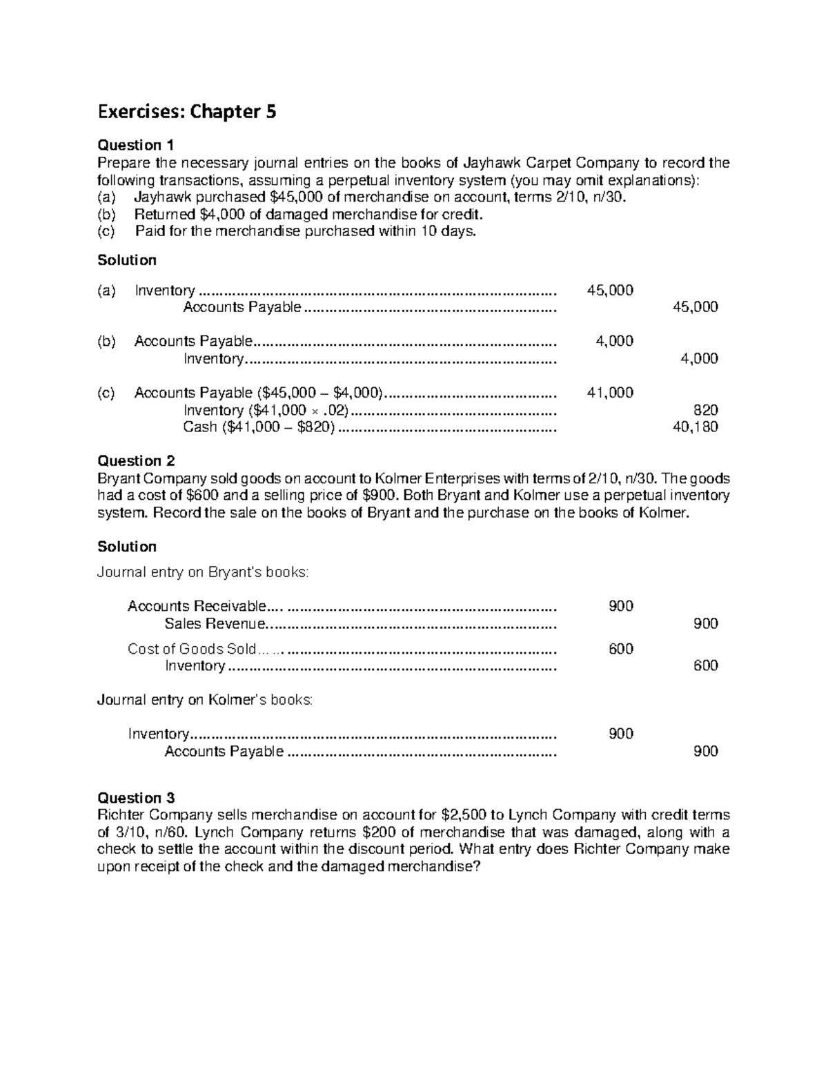 Exercises-Chapter 5-answers - Exercises: Chapter 5 Question 1 Prepare the necessary journal ...