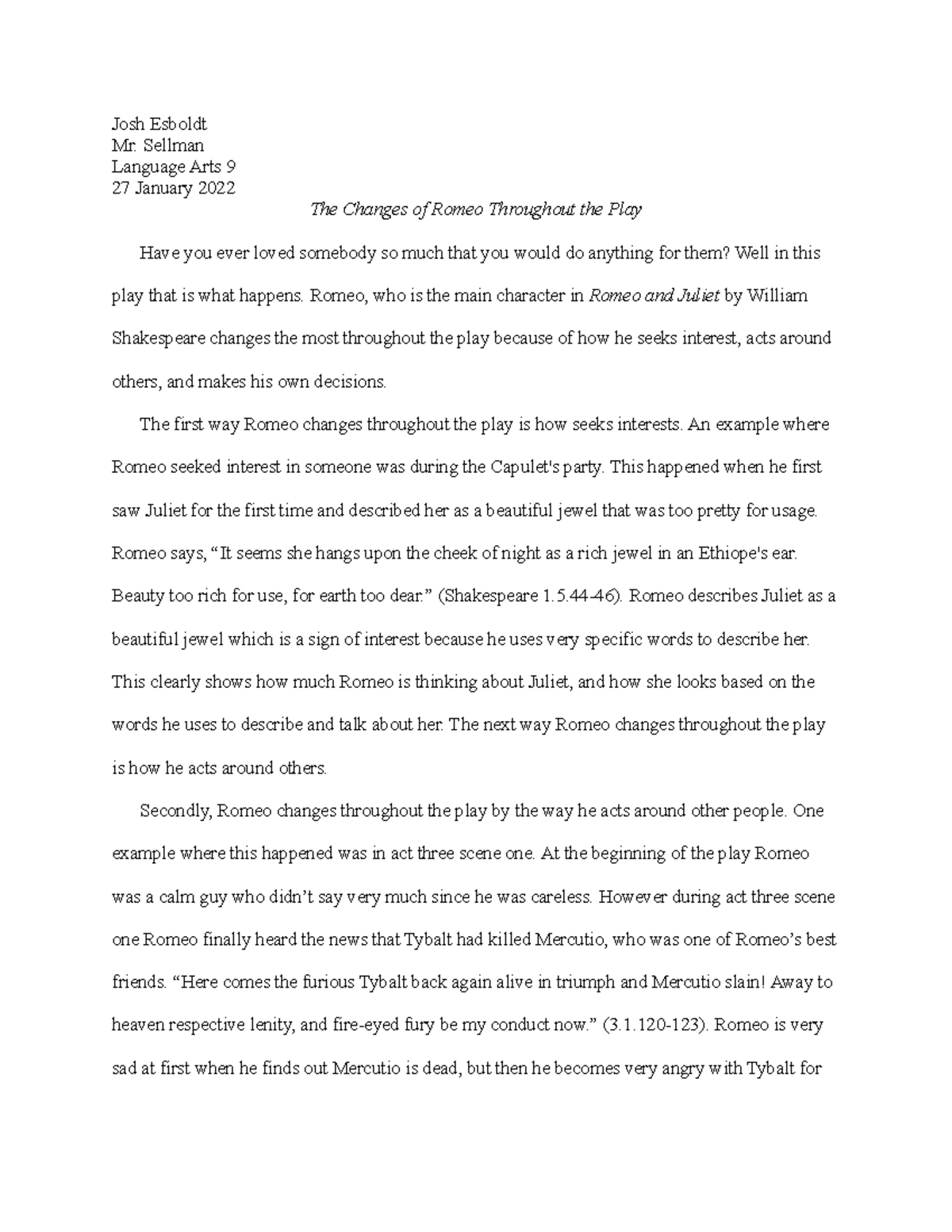 Romeo and Juliet Character Essay - Josh Esboldt Mr. Sellman Language ...