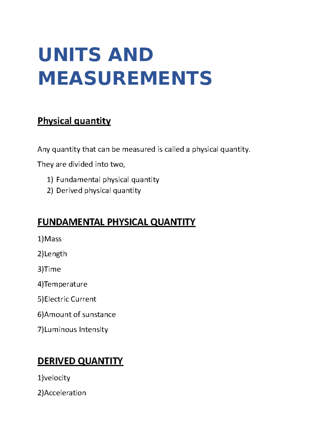 Units AND Measurements - UNITS AND MEASUREMENTS Physical quantity Any ...