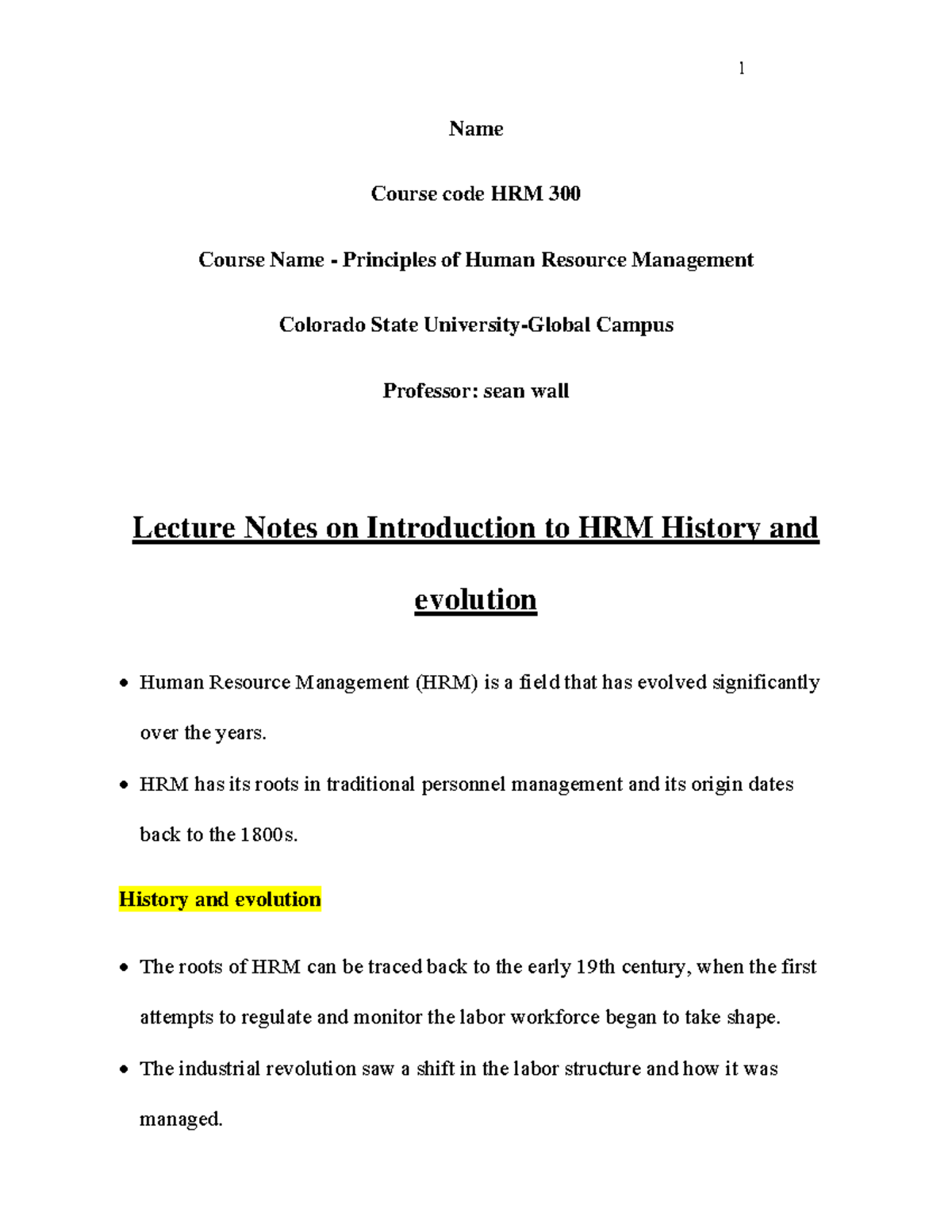 Notes on Introduction to HRM History and evolution - Name Course code ...