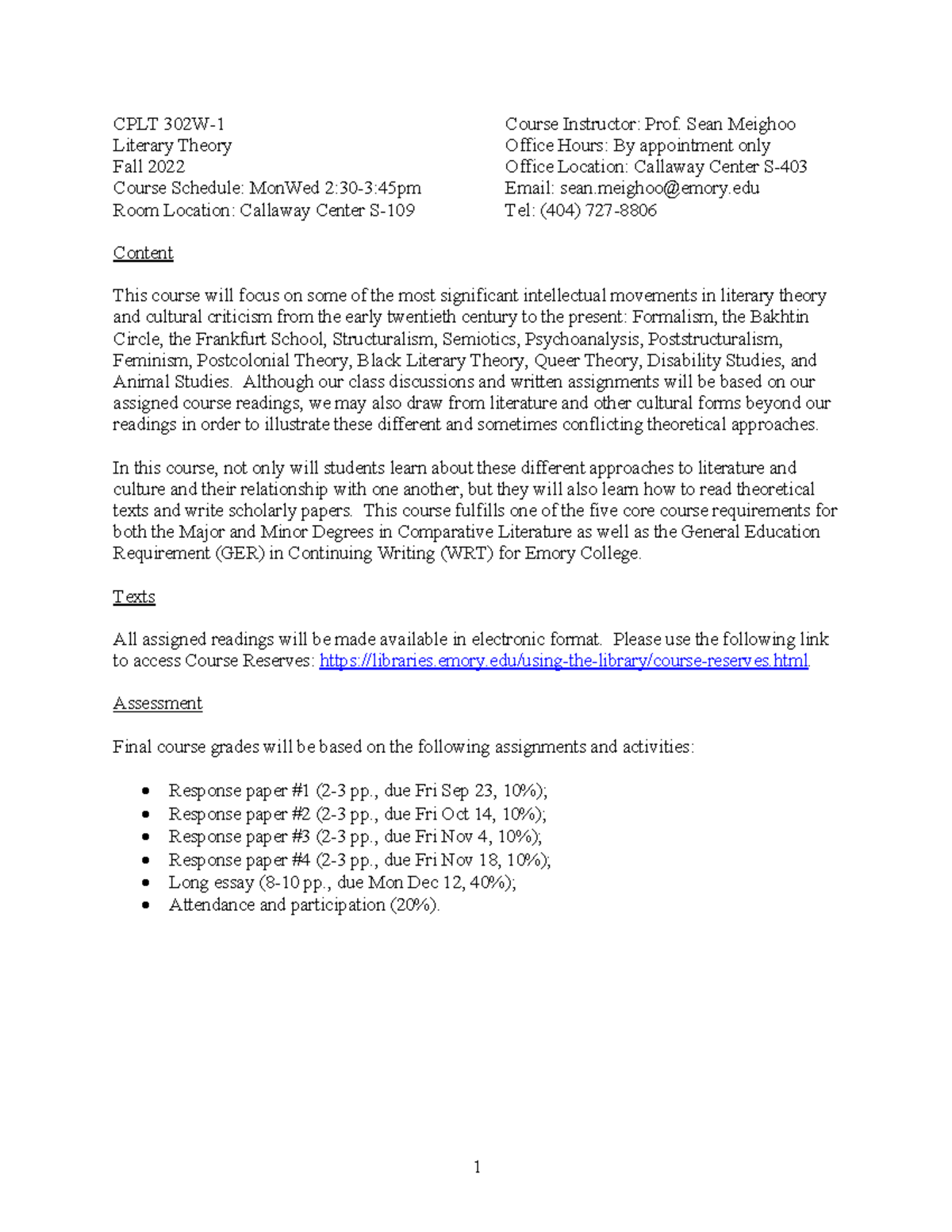 CPLT 302 W, Course Syllabus-1 - CPLT 302W- Literary Theory Fall 2022 ...