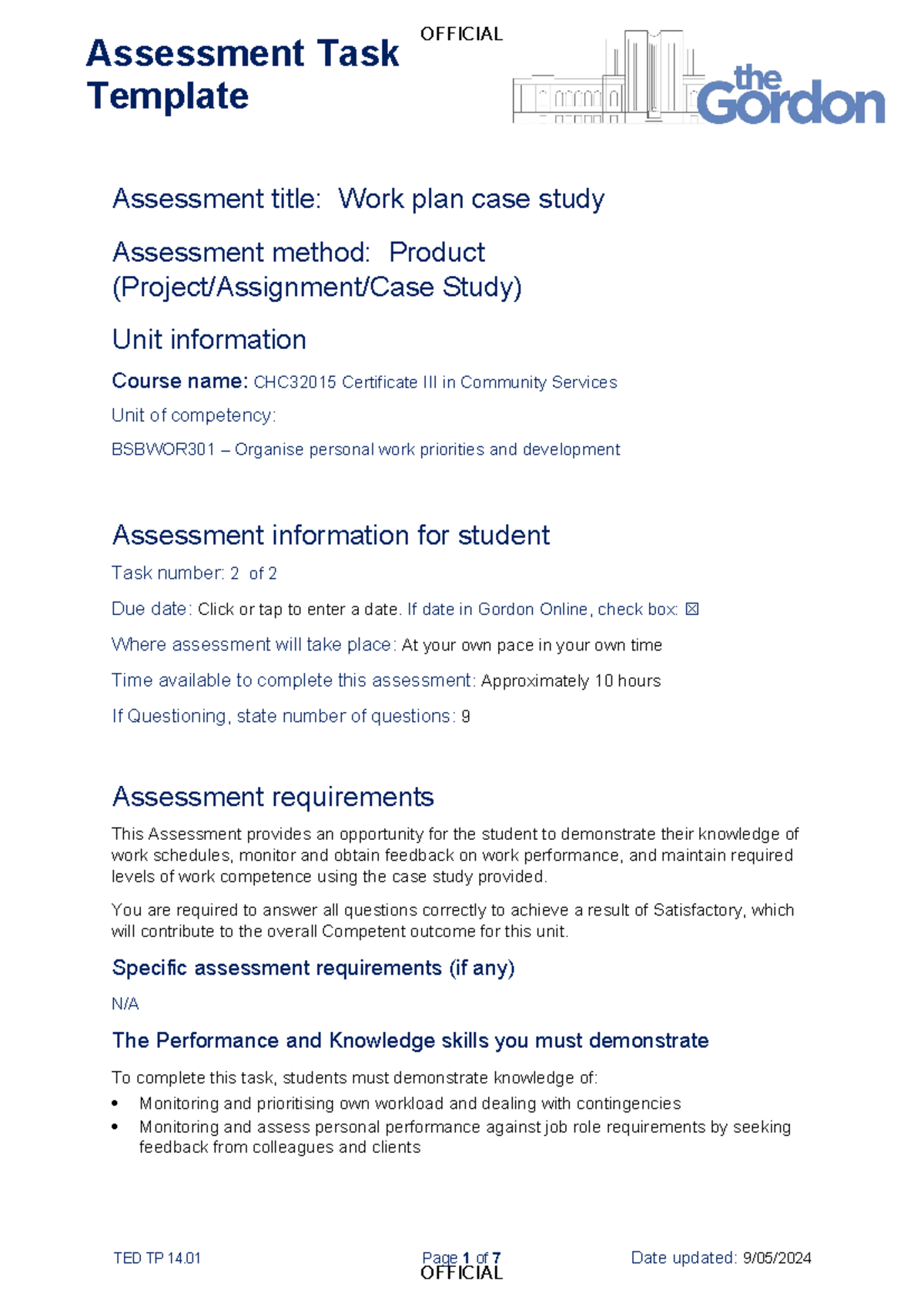 task 4 assesment rev - Assessment Task Template Assessment title: Work plan case study ...