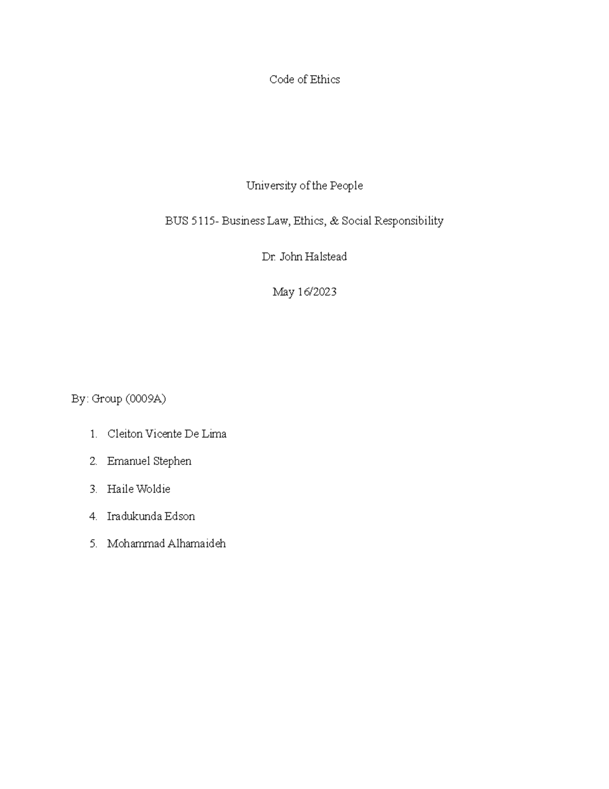 Code of Ethics - Group project work - Code of Ethics University of the ...