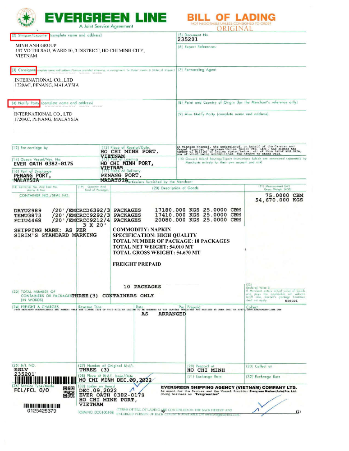 BILL OF Lading- MINH ANH 9 - EVERGREEN LINE BILL OF LADING NOT NEGOTIABLE UNLESS CONSIGNED TO ...