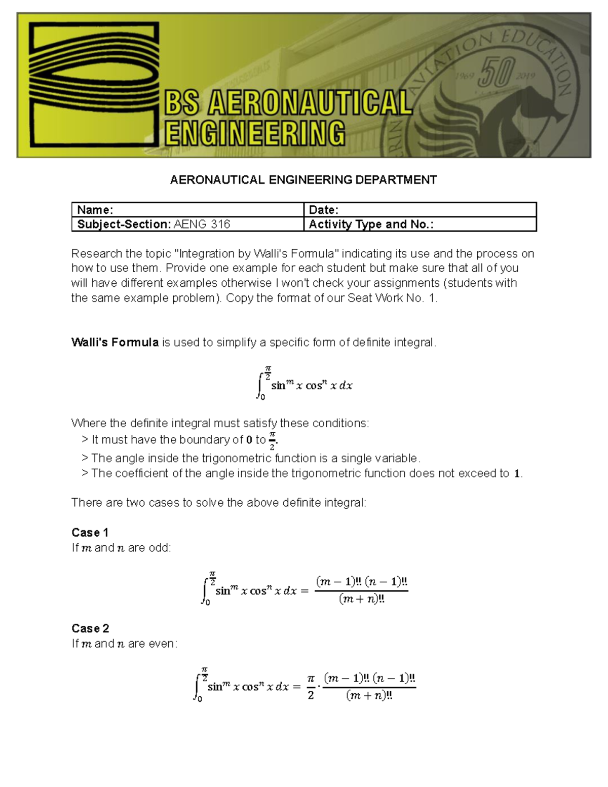 AENG 316 Assignment 1 - AERONAUTICAL ENGINEERING DEPARTMENT Name: Date: Subject-Section: AENG ...