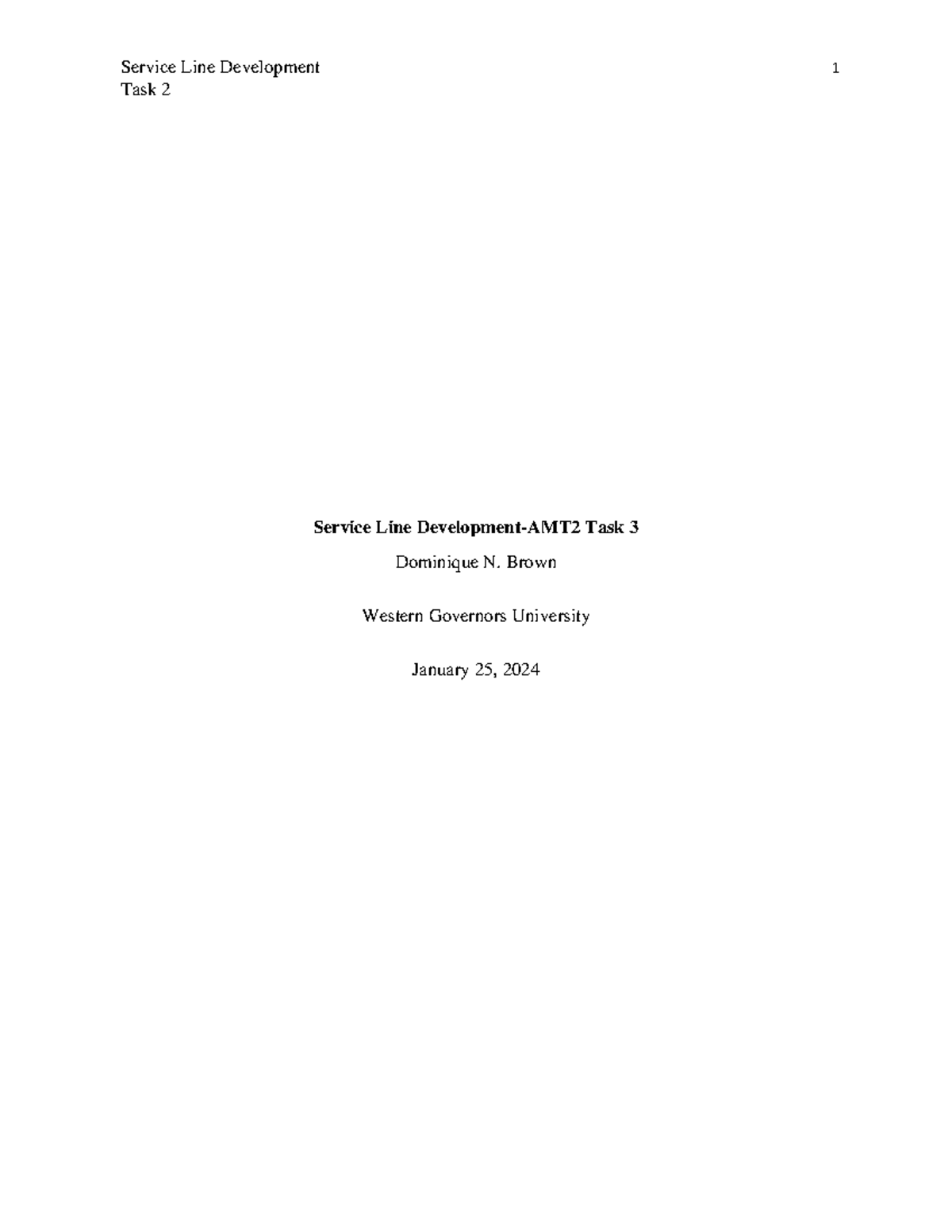 Service Line Development Task 2 - Task 2 Service Line Development-AMT2 ...