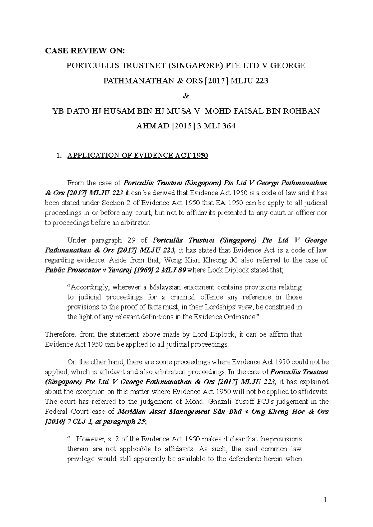 Evidence LAW 1 - CASE REVIEW ON - CASE REVIEW ON: PORTCULLIS TRUSTNET ...