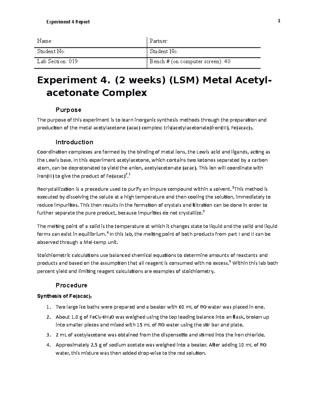 Lab #3 (acac) Complex - Wu. - Experiment 4 Report Name: Partner: Student No: Student No: Lab ...