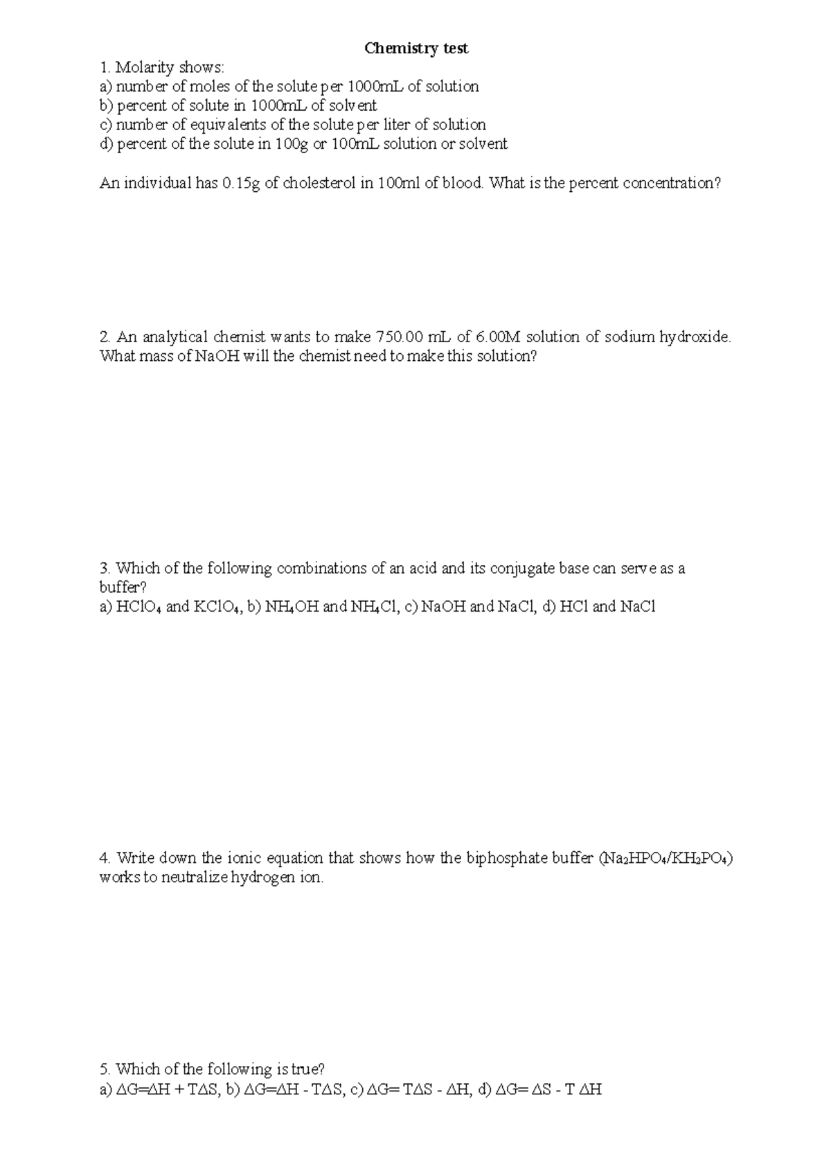 Chemistry exam paper 1 - Chemistry test 1. Molarity shows: a) number of ...