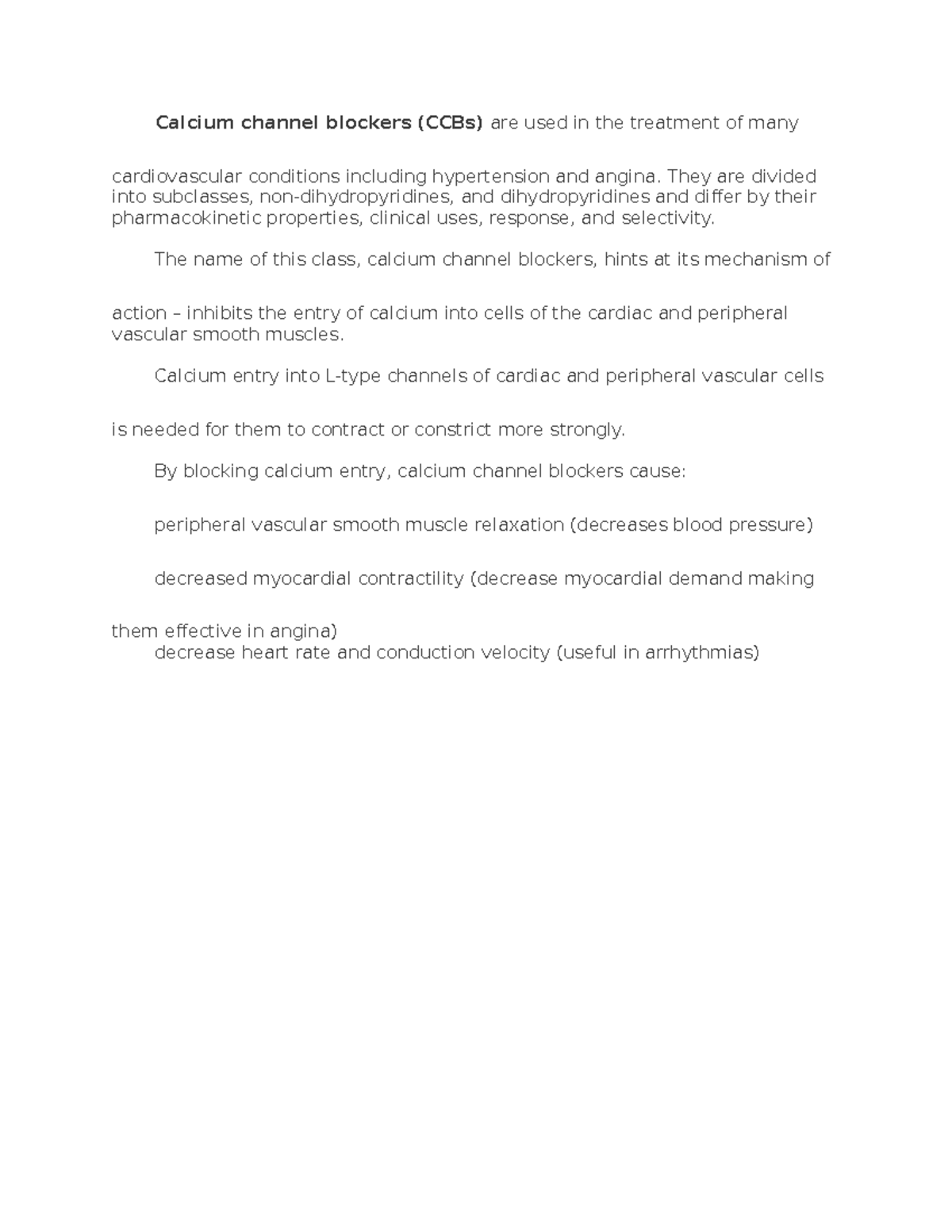 Calcium channel blockers - They are divided into subclasses, non ...
