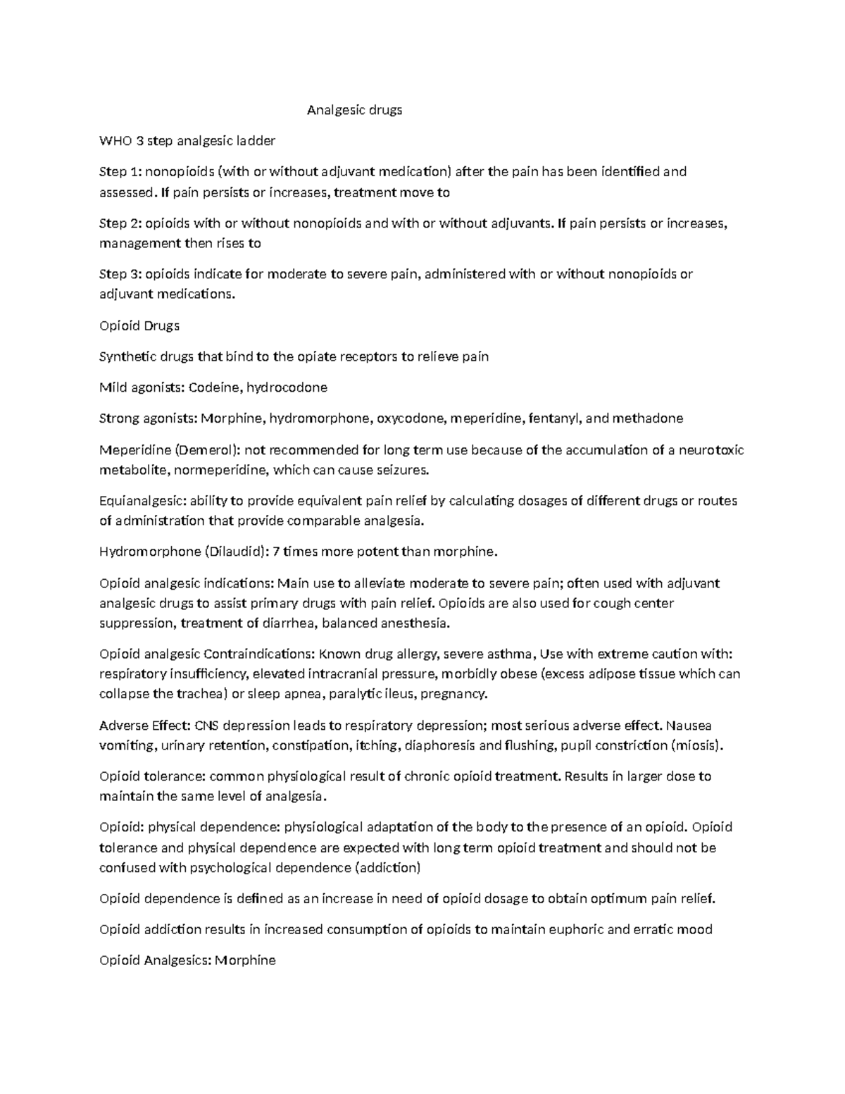 Drugs for BIO - Drug - Analgesic drugs WHO 3 step analgesic ladder Step ...