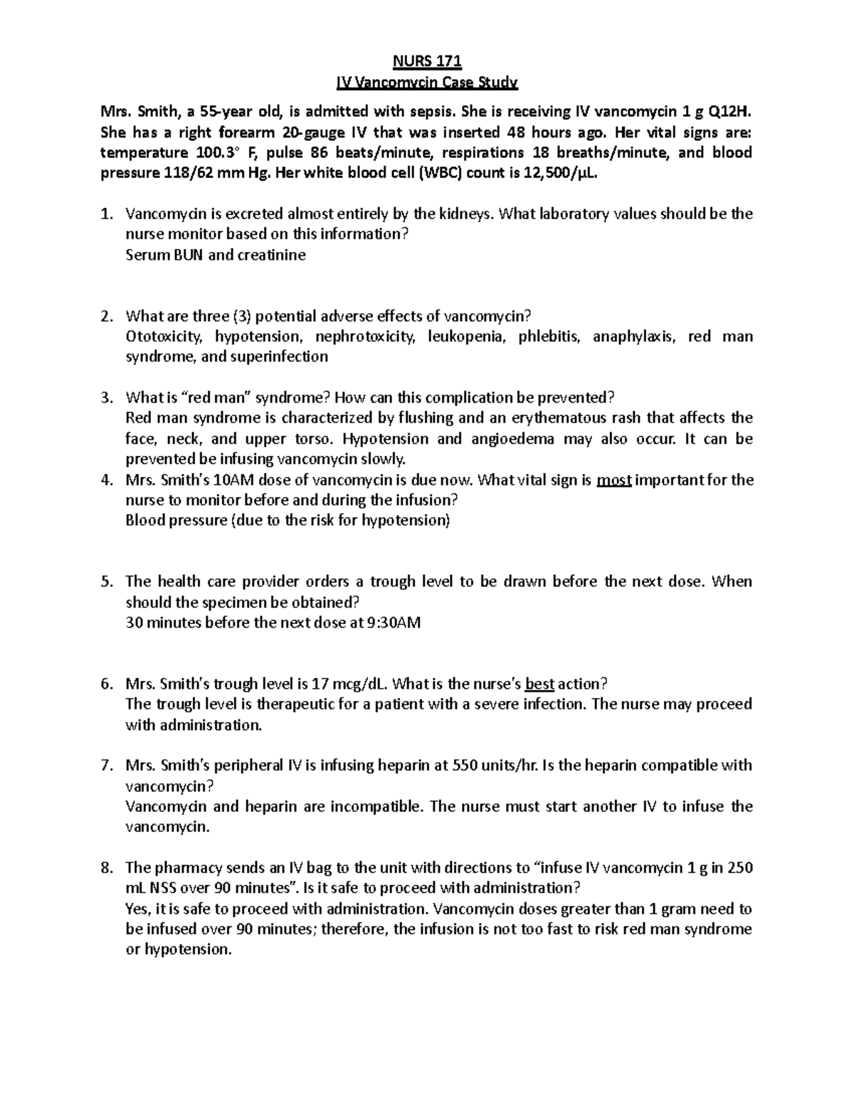 N171 vancomycin- Answers - NURS 171 IV Vancomycin Case Study Mrs. Smith, a 55-year old, is ...