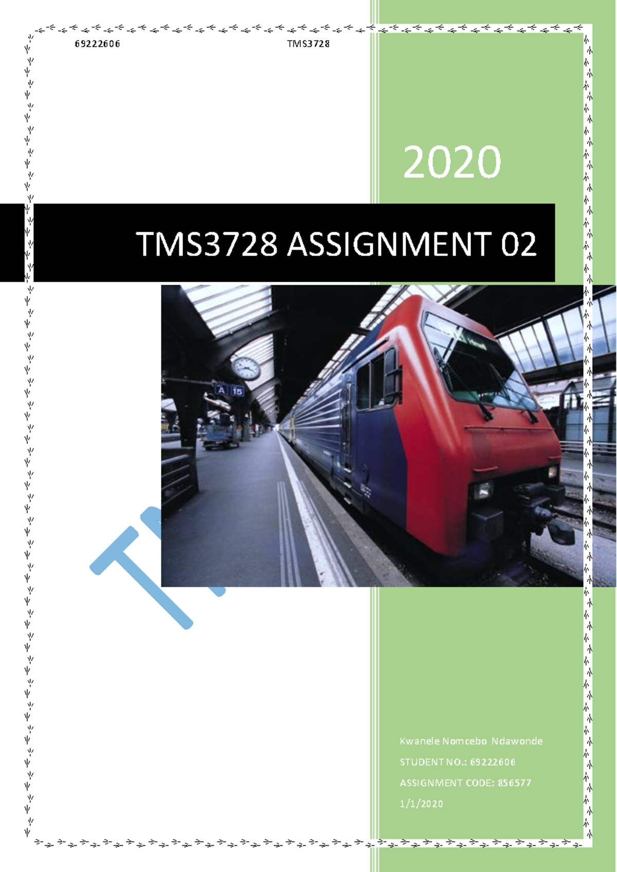 9-View Assessment - assignment notes - 69222606 TMS3728 [Type here ...